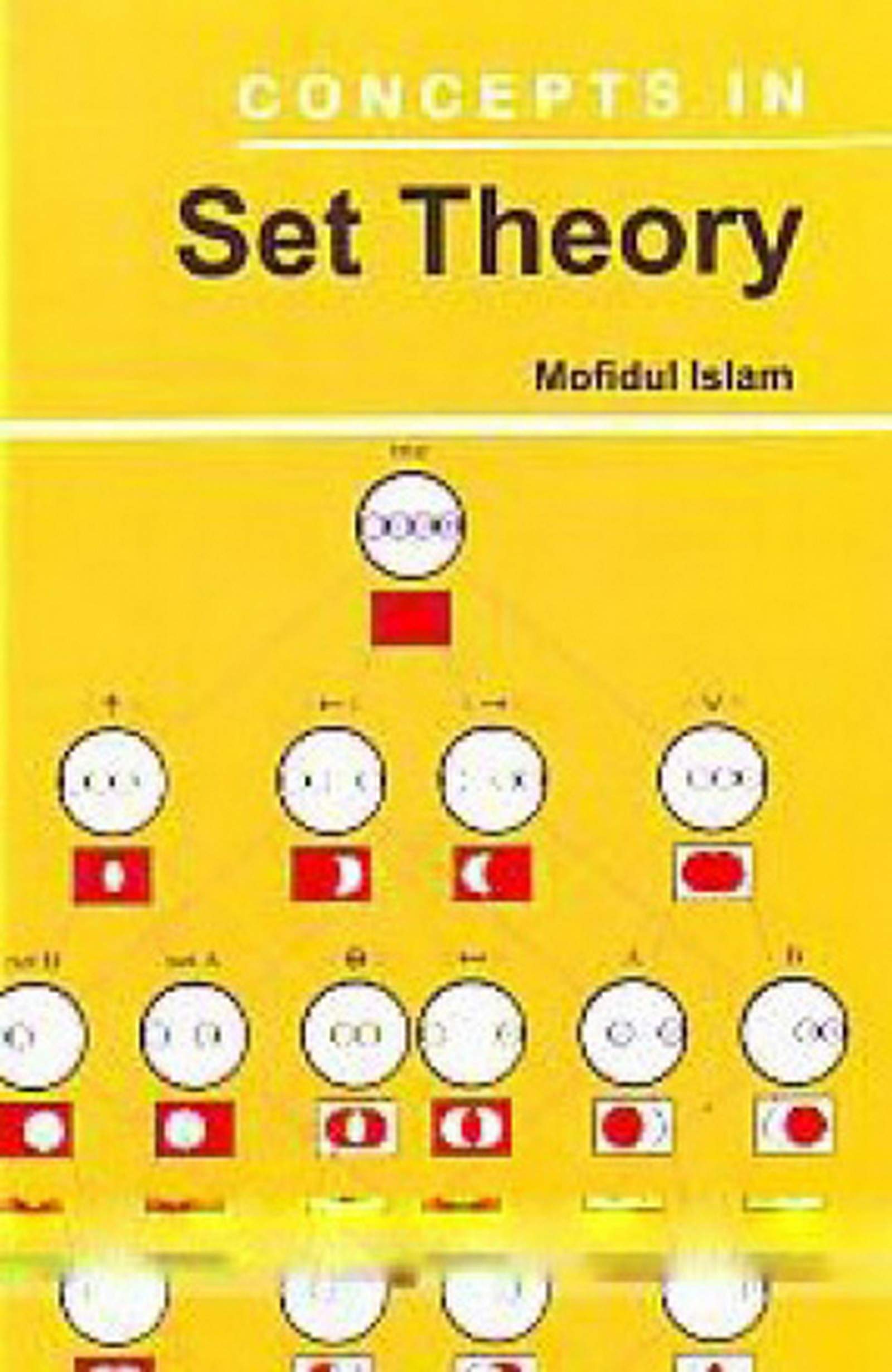 Concepts In Set Theory By Mofidul Islam Goodreads