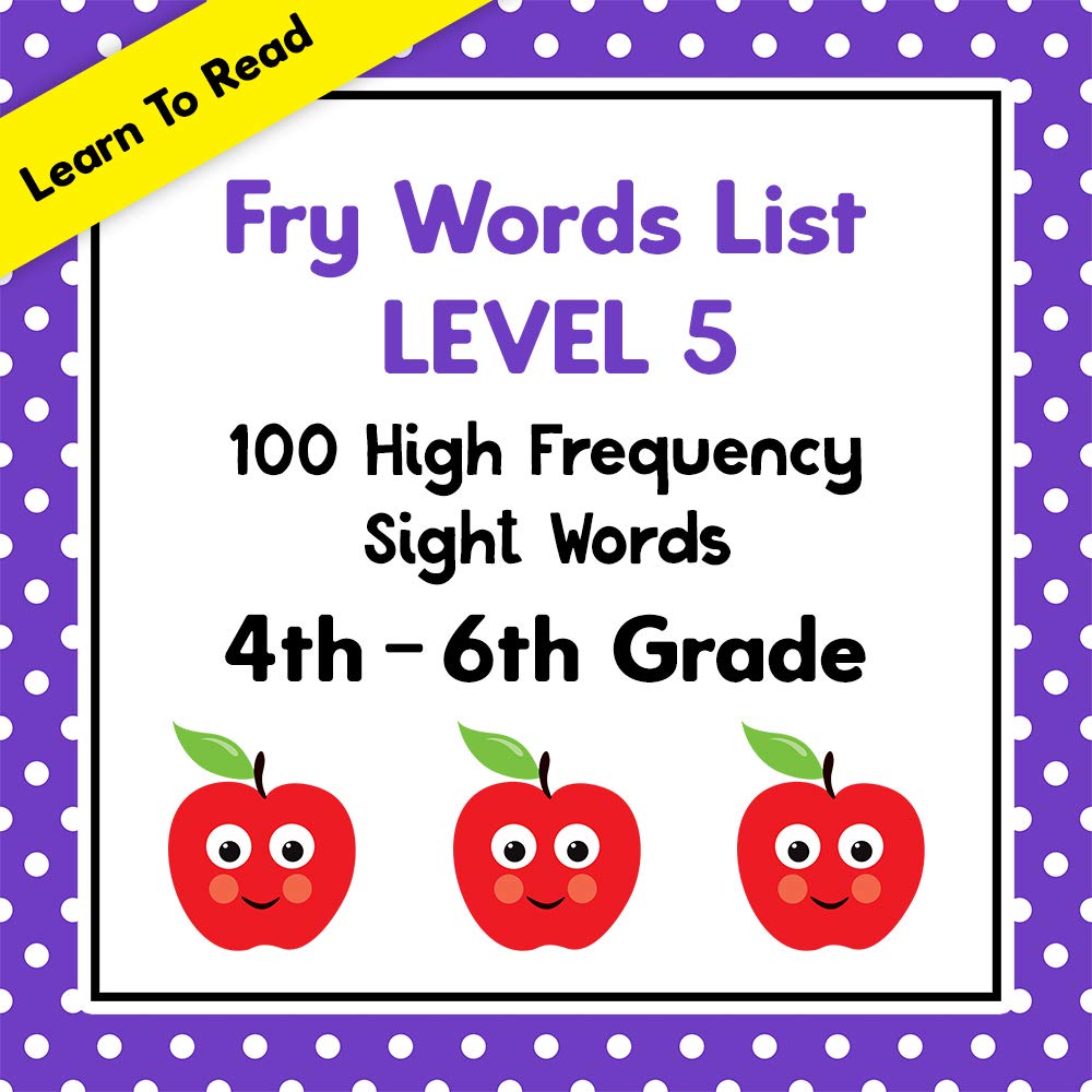 Fry Word List Book Level 5: 100 High Frequency Sight Words 4th - 6th ...
