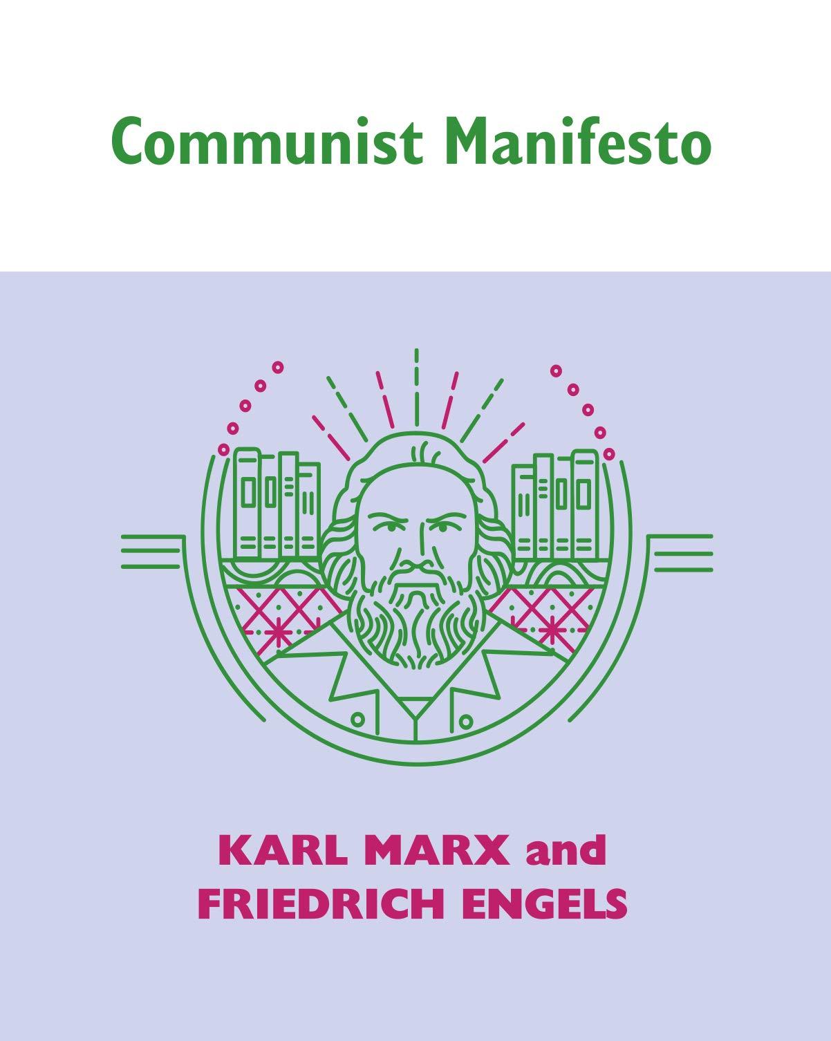 Communist Manifesto: Annotated Edition by Karl Marx | Goodreads