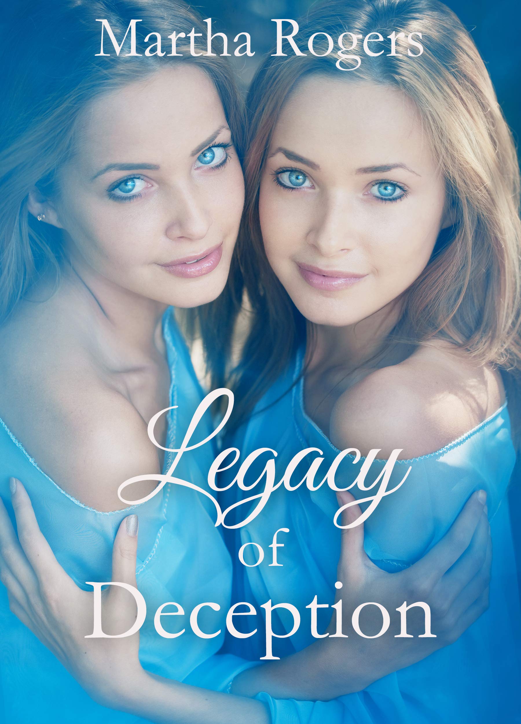 Legacy of Deception by Martha Rogers | Goodreads