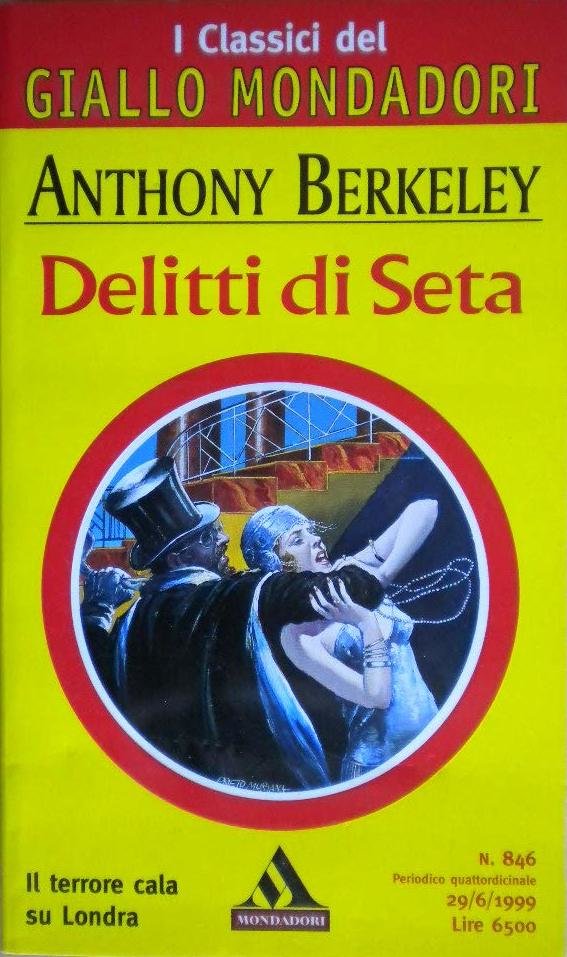 Delitti di seta by Anthony Berkeley | Goodreads
