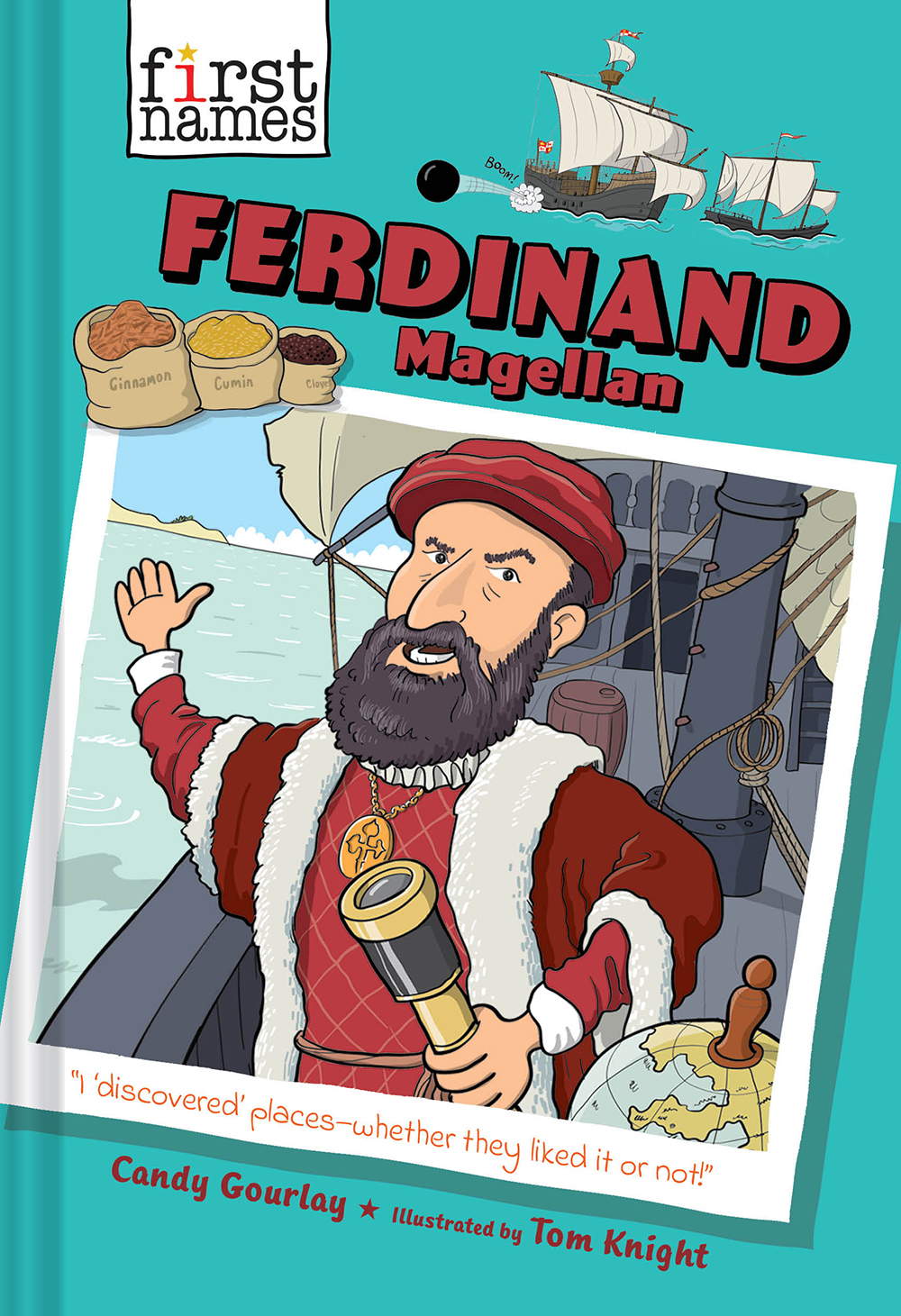 Ferdinand Magellan (The First Names Series) by Candy Gourlay | Goodreads