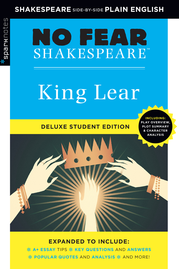 King Lear: No Fear Shakespeare Deluxe Student Edition by SparkNotes ...
