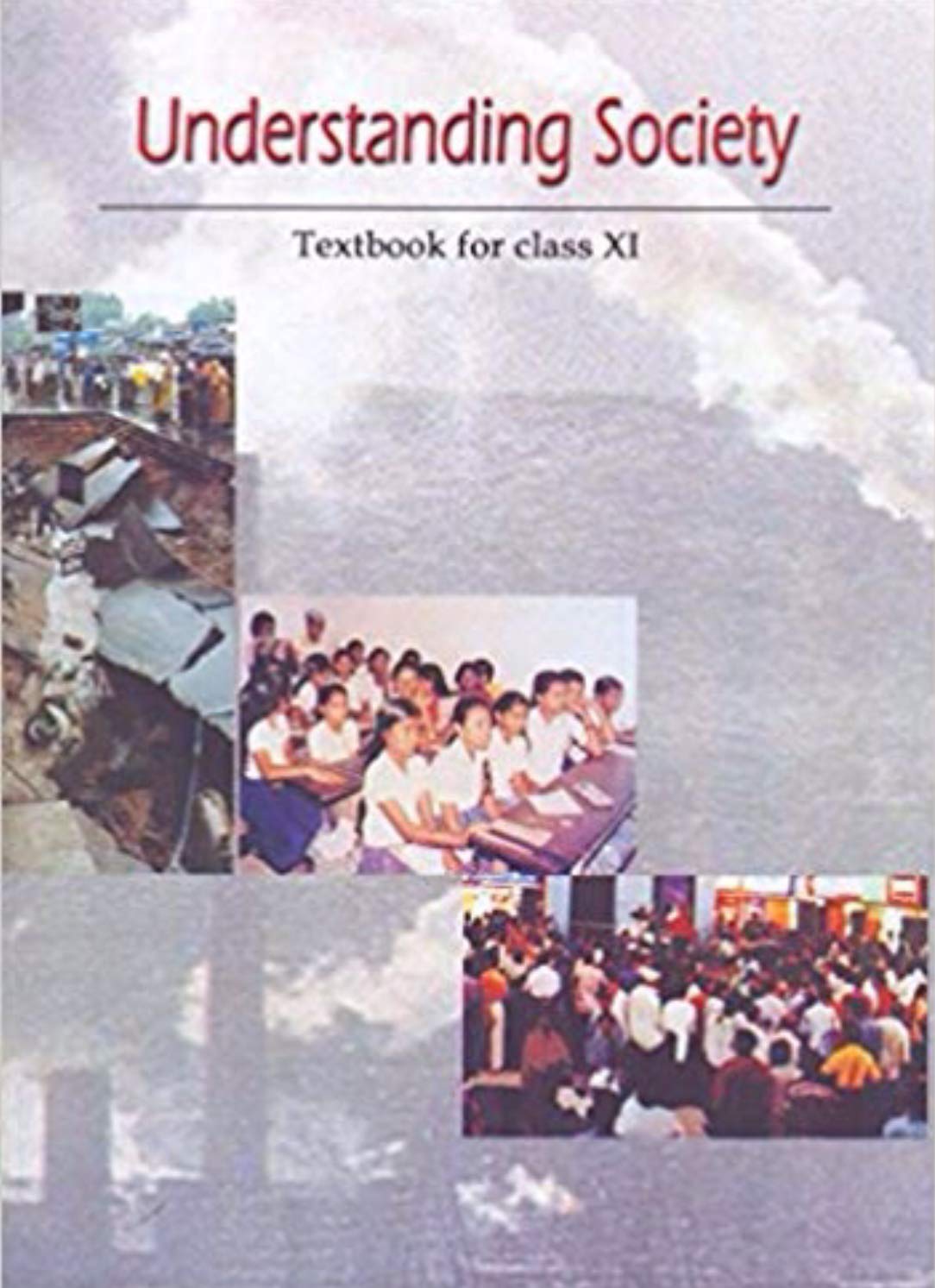 Understanding Society (NCERT): Textbook of Sociology For Class 11 by ...