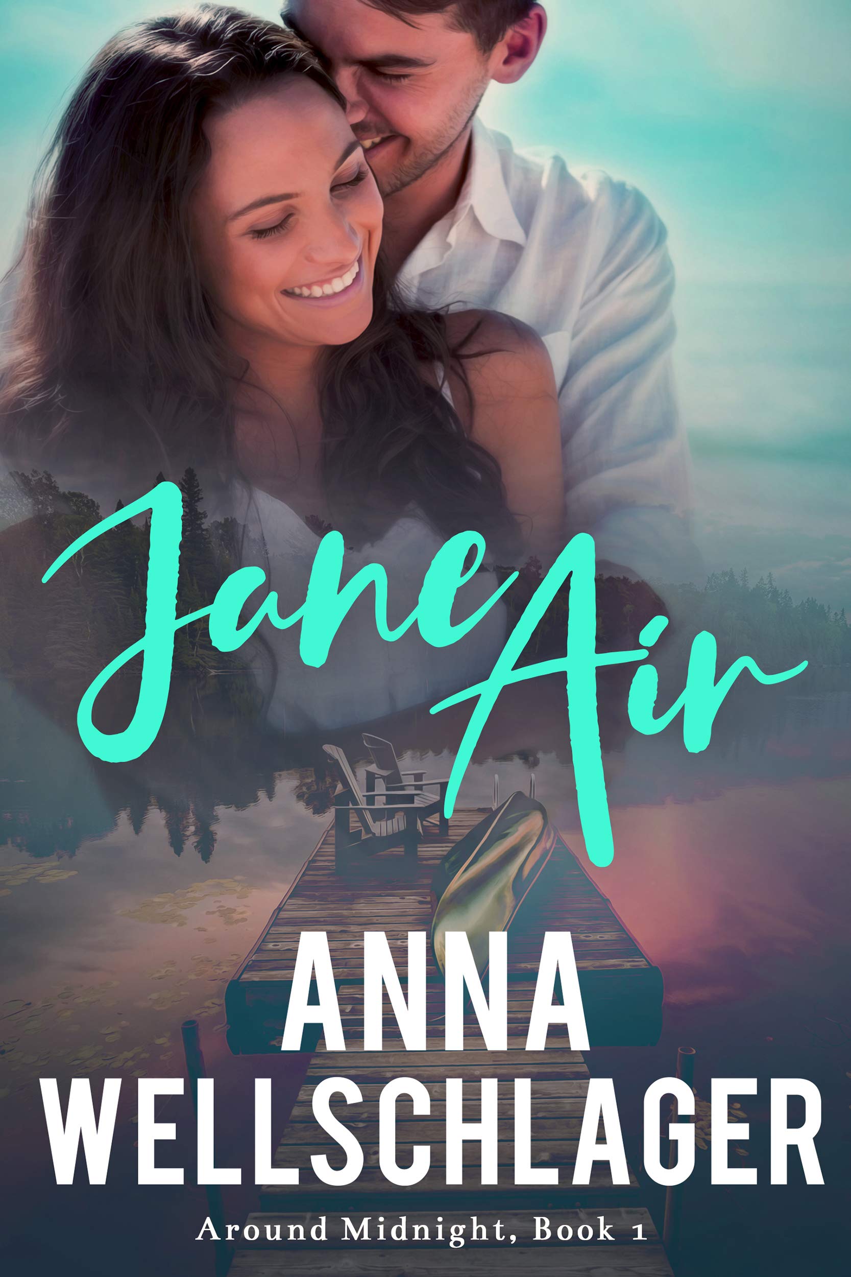Jane Air - Around Midnight, Book 1 by Anna Wellschlager | Goodreads