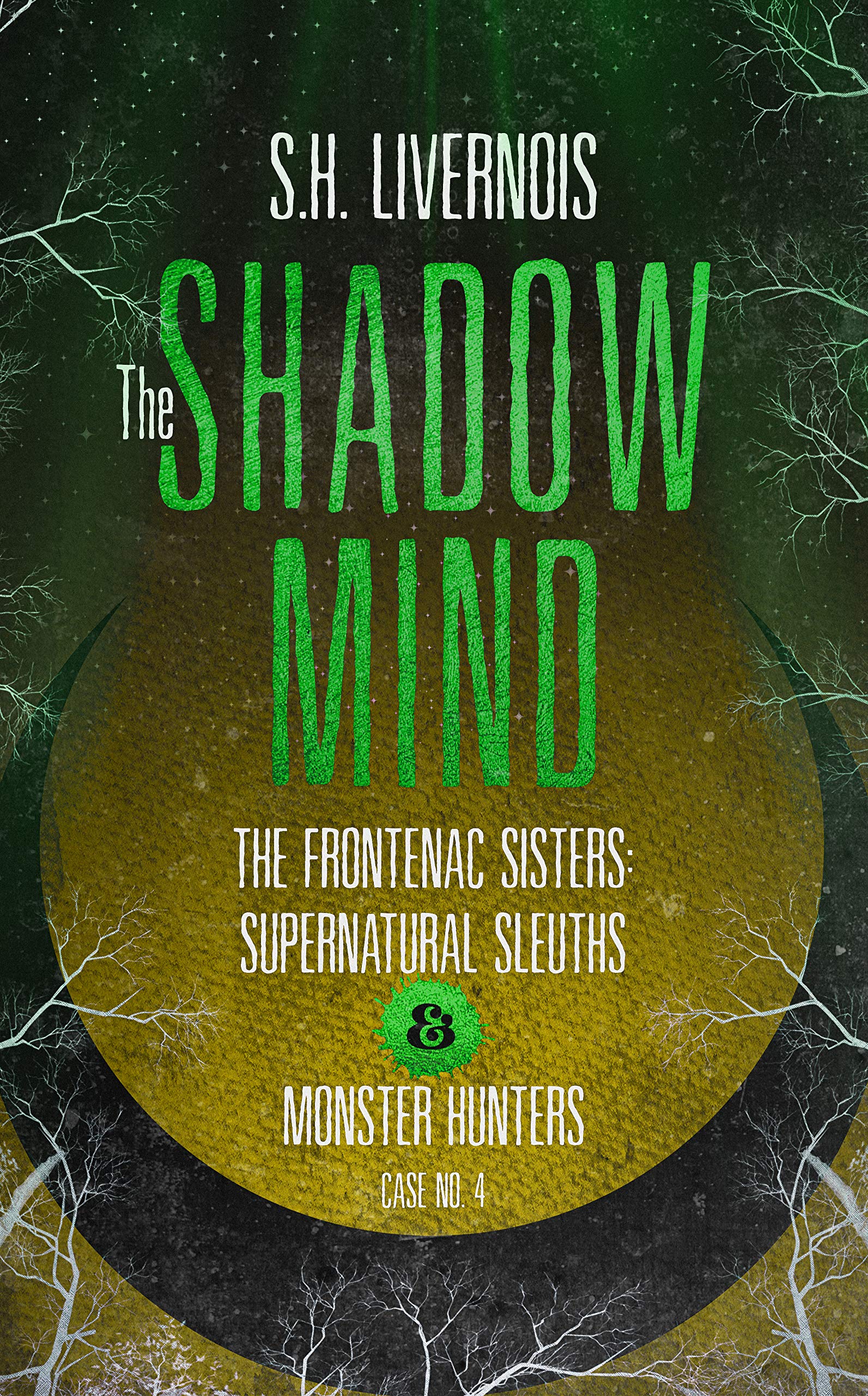 The Shadow Mind by S.H. Livernois | Goodreads