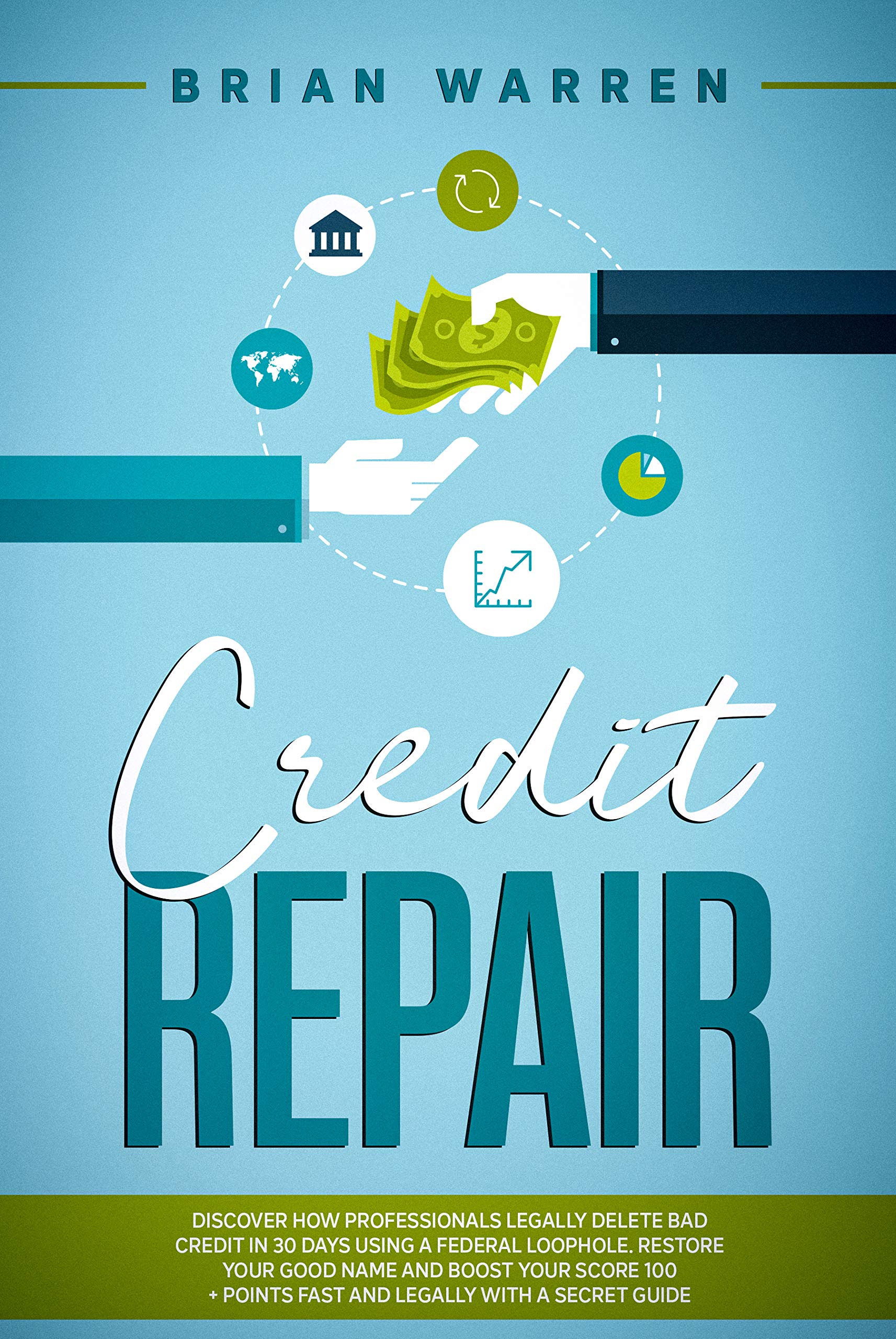 Credit Repair Discover How Professionals Legally Delete Bad Credit In