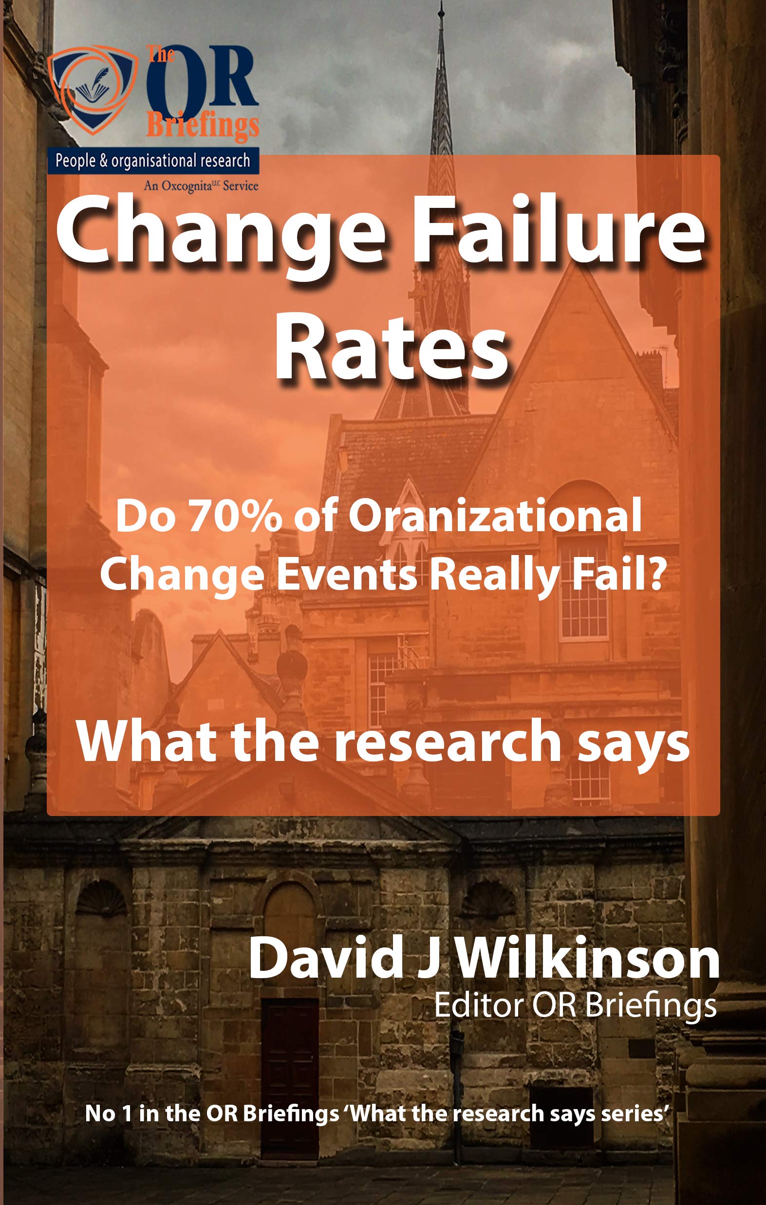 Change Failure Rates: What the Research Says: Do 70% of change ...