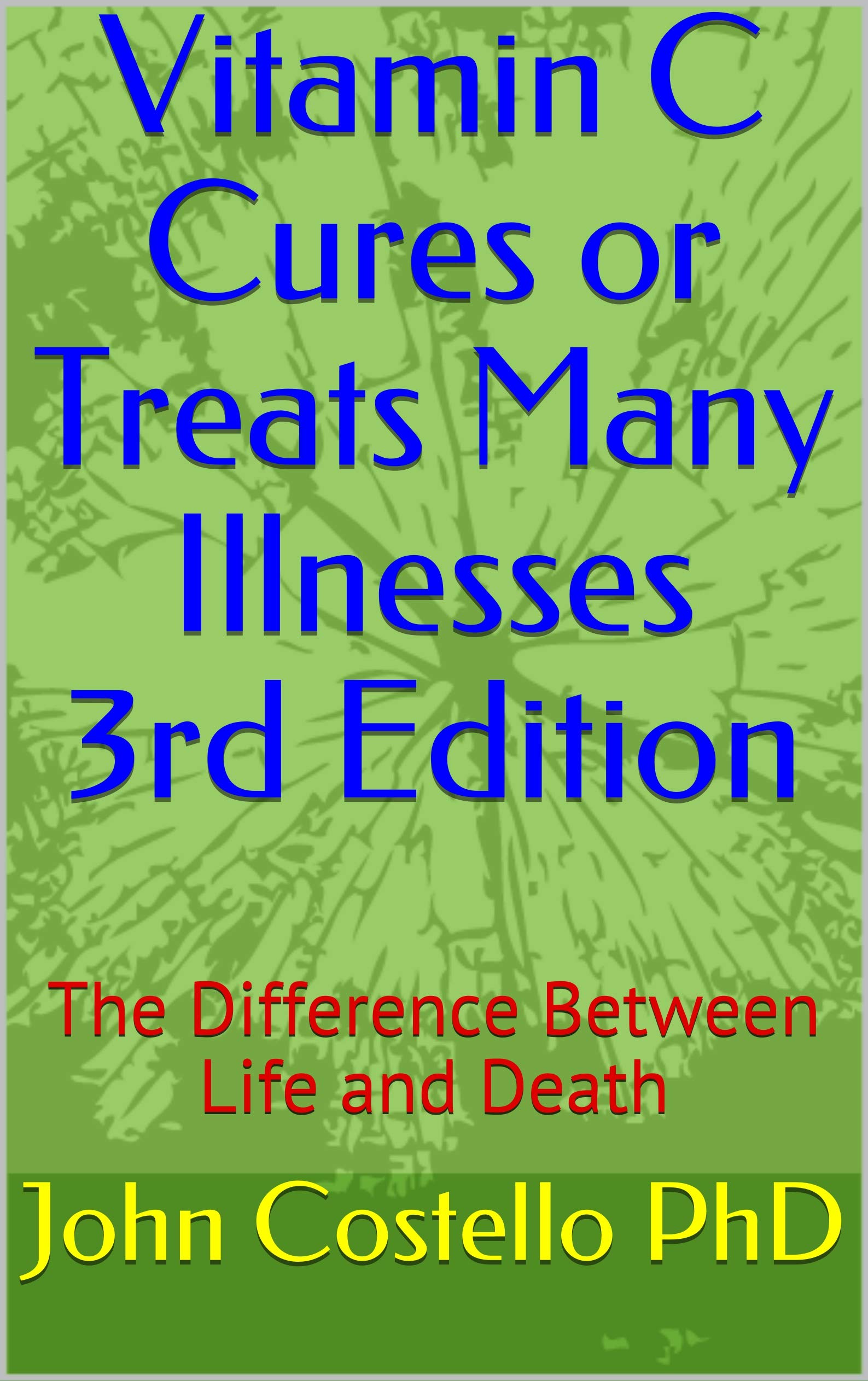 Vitamin C Cures Or Treats Many Illnesses The Difference Between Life Vitamin C Cures Or Treats Many Illnesses The Difference Between Life