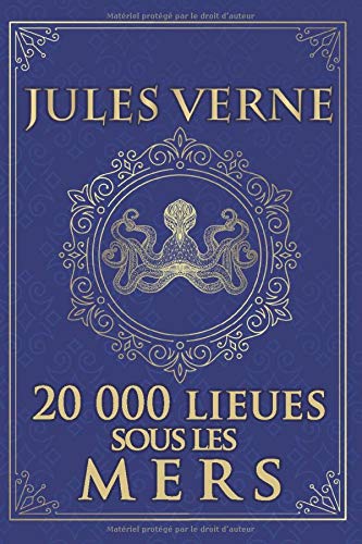 20 000 lieues sous les mers - Jules Verne: Édition illustrée ...