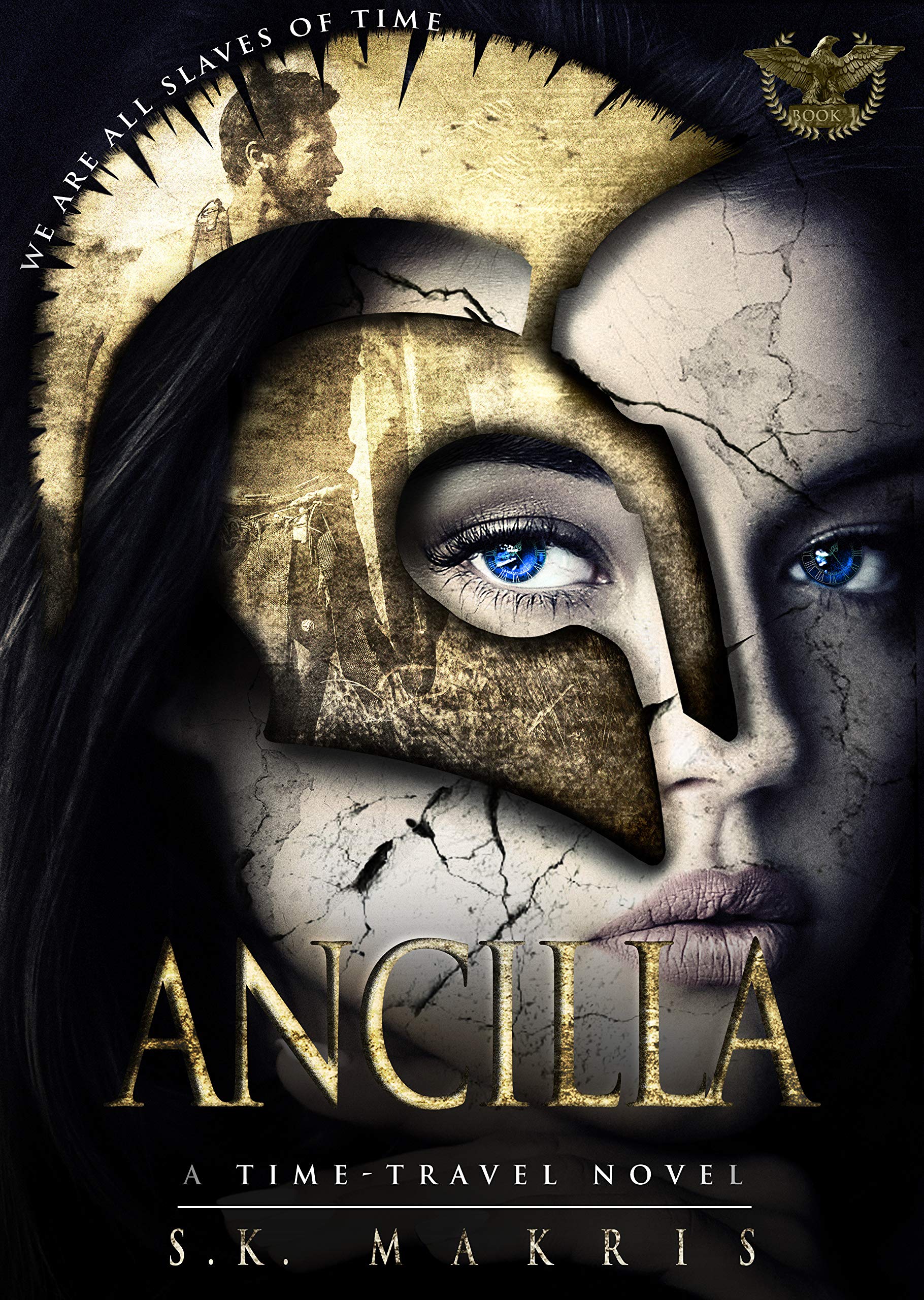 Ancilla: A Time-Travel Novel (The Tethered Book 1) by S.K. Makris ...