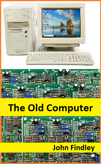 The Old Computer by John Findley | Goodreads