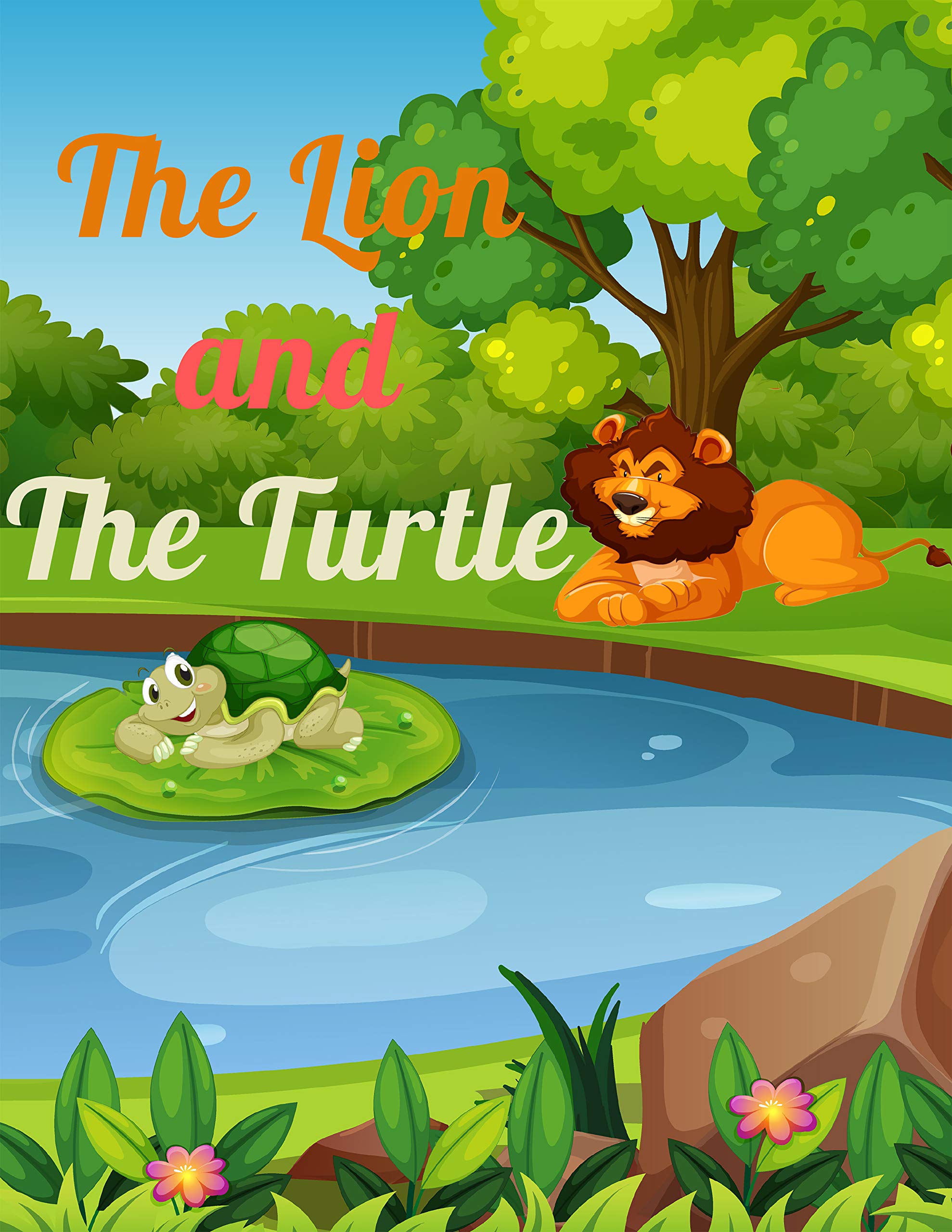 The Lion and The Turtle: The Lion and The Turtle for kids, Bedtime ...