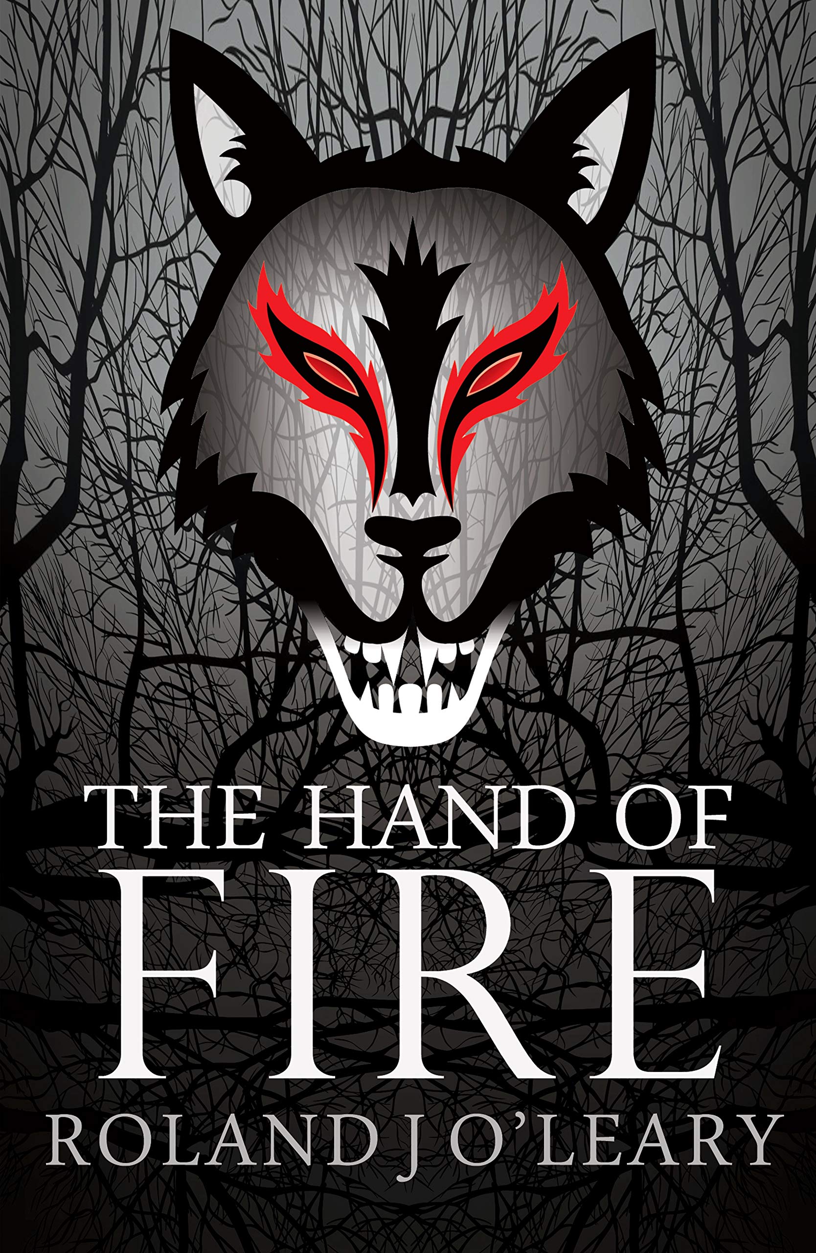 The Hand of Fire (The Essence of Tyranny #1) by Roland J. O'Leary ...