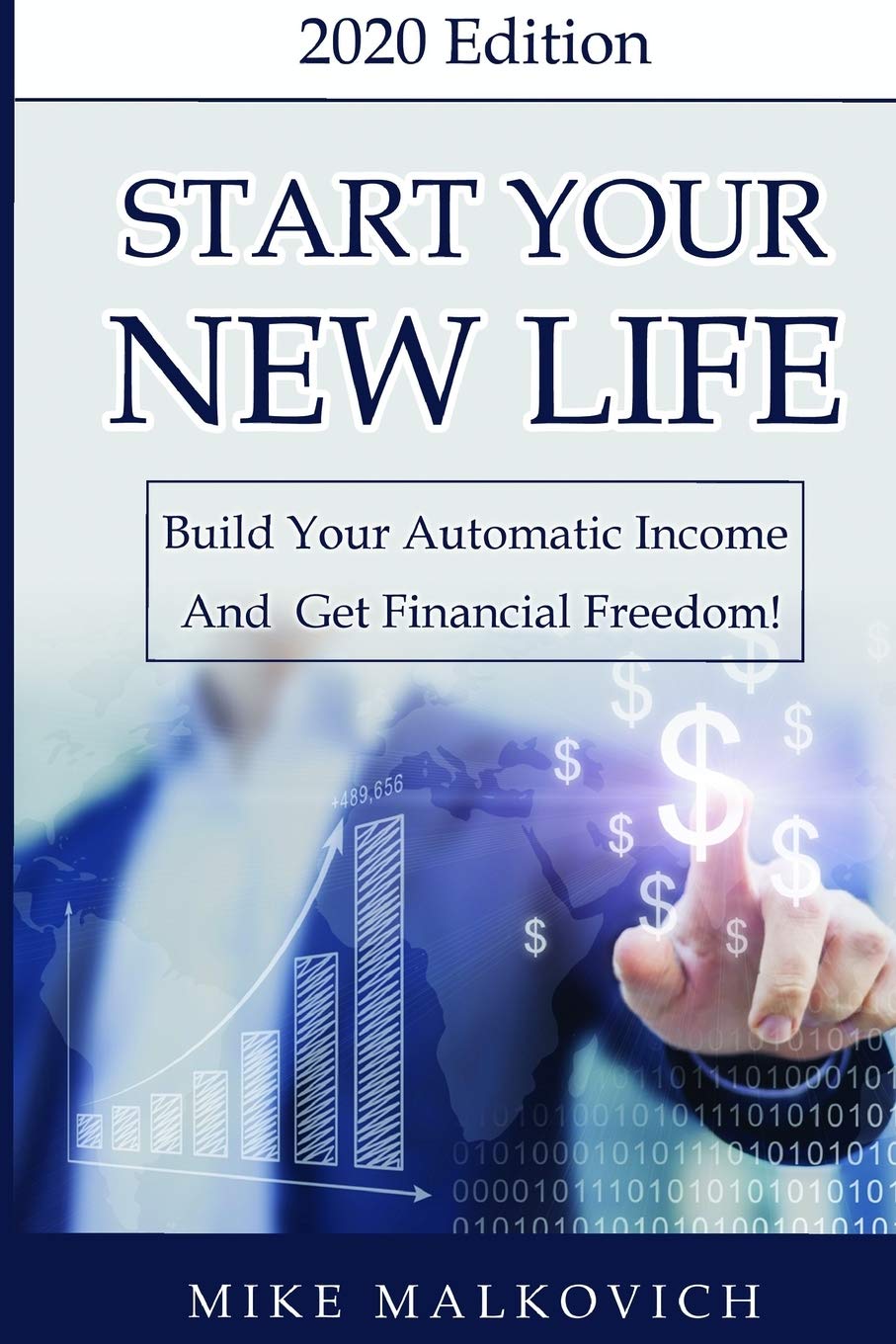 START YOUR NEW LIFE: How to make money? Build your automatic income ...