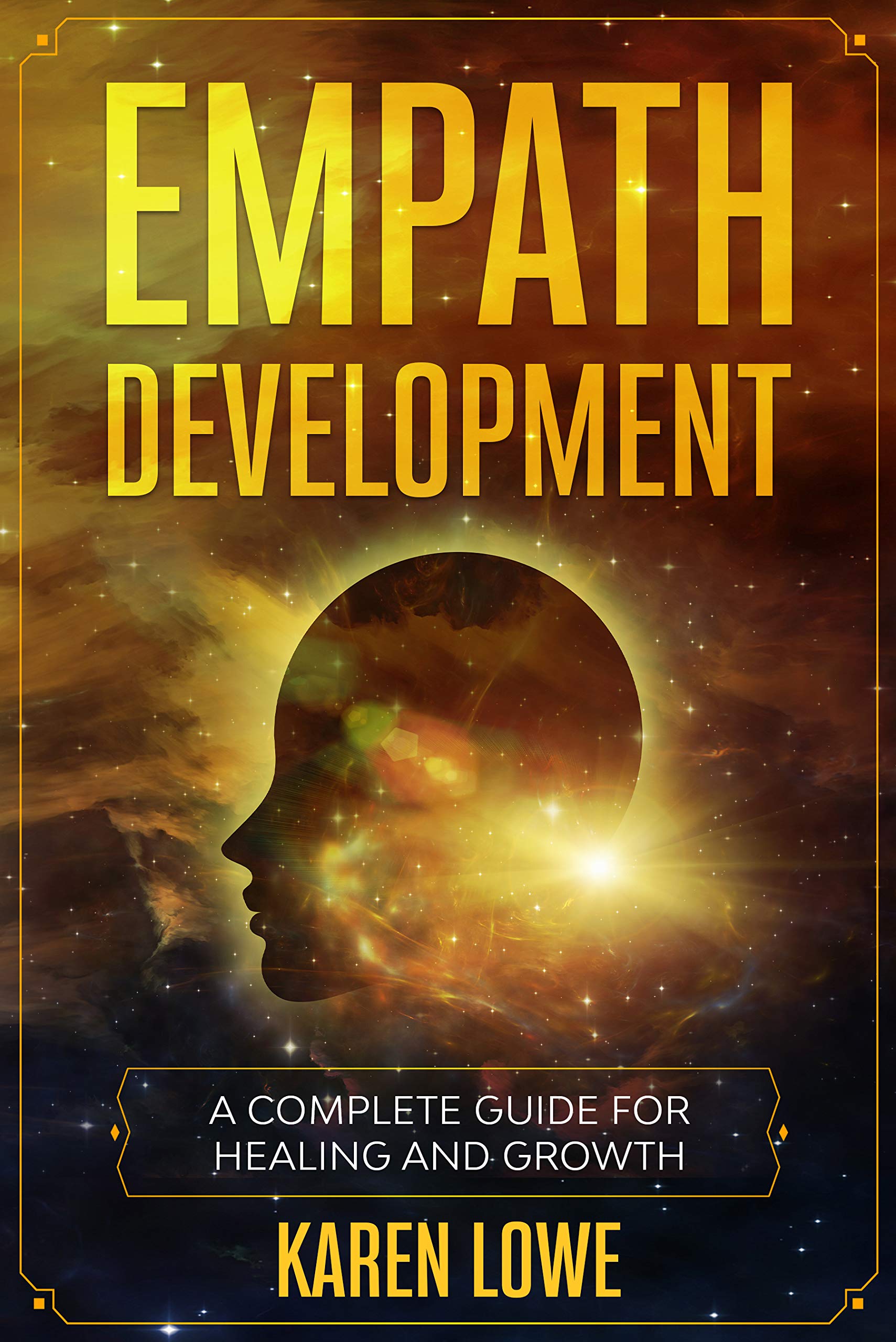 EMPATH DEVELOPMENT: A complete guide for your healing and growth by ...