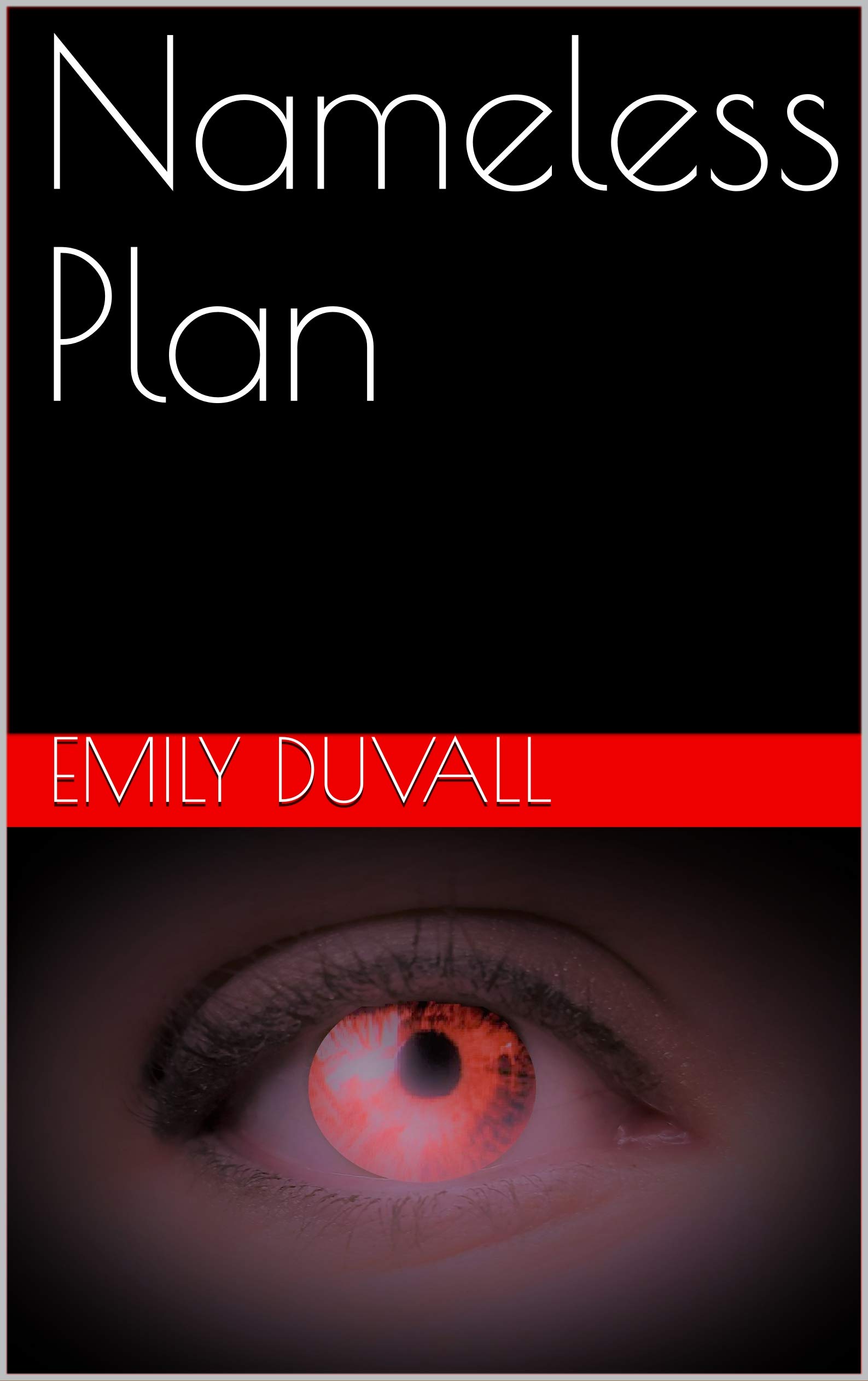 Nameless Plan (The Nameless Stories Book 2) by Emily Duvall | Goodreads