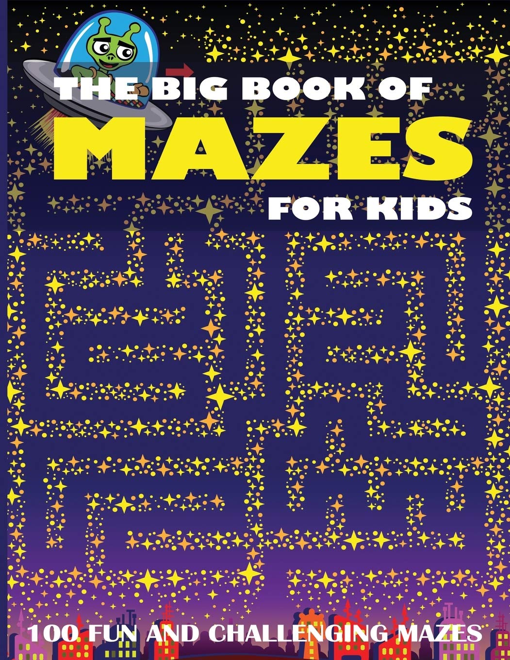 The Big Book of Mazes for Kids by Dylanna Press | Goodreads
