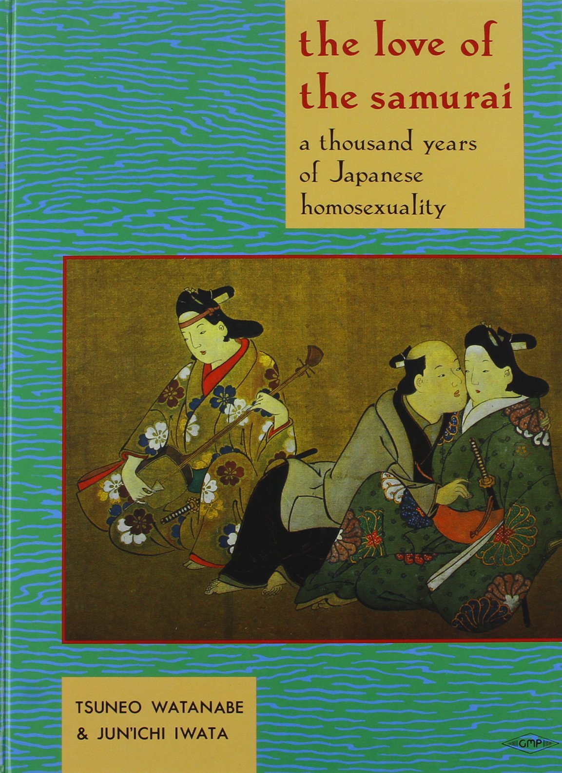The Love of the Samurai by Tsuneo Watanabe | Goodreads