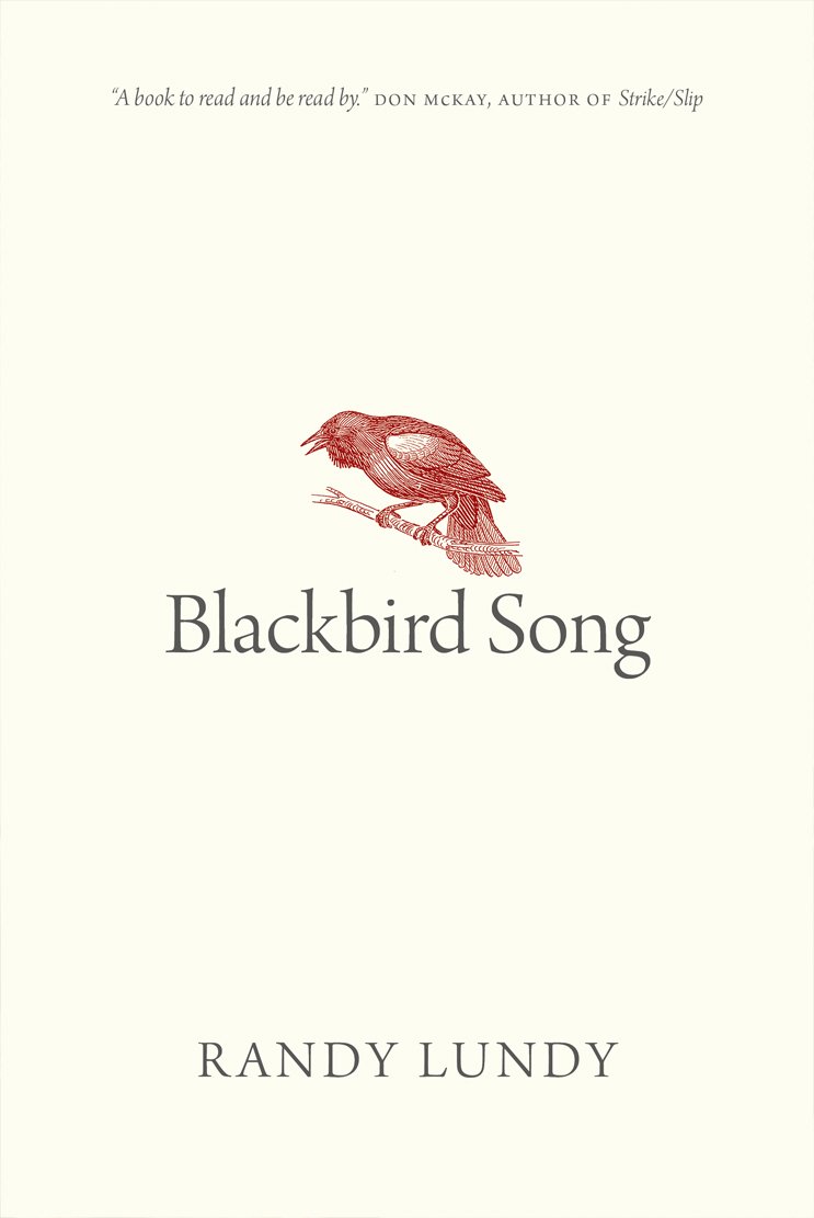 Blackbird Song (Oksana Poetry and Poetics #5) by Randy Lundy | Goodreads