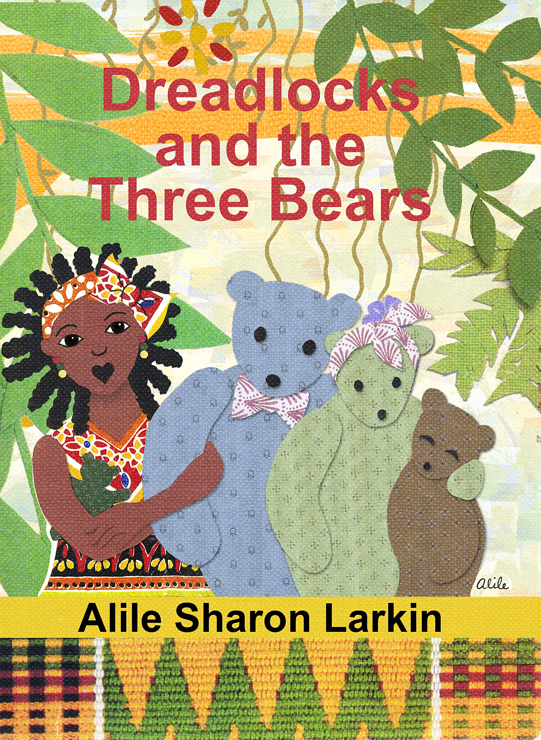 Dreadlocks and the Three Bears by Alile Sharon Larkin | Goodreads