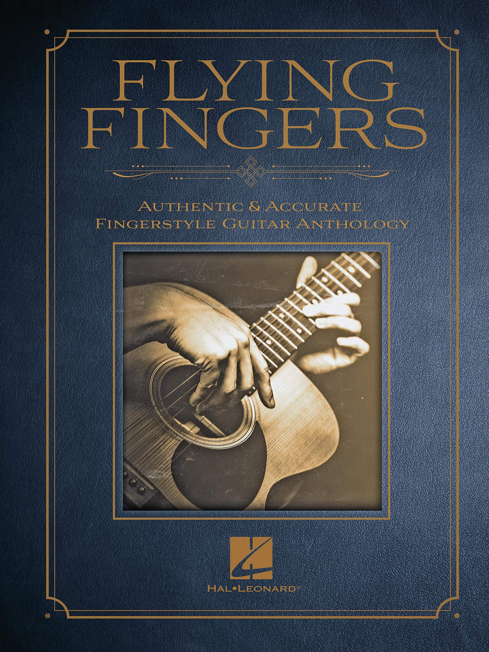 Flying Fingers: Authentic & Accurate Fingerstyle Guitar Anthology by ...