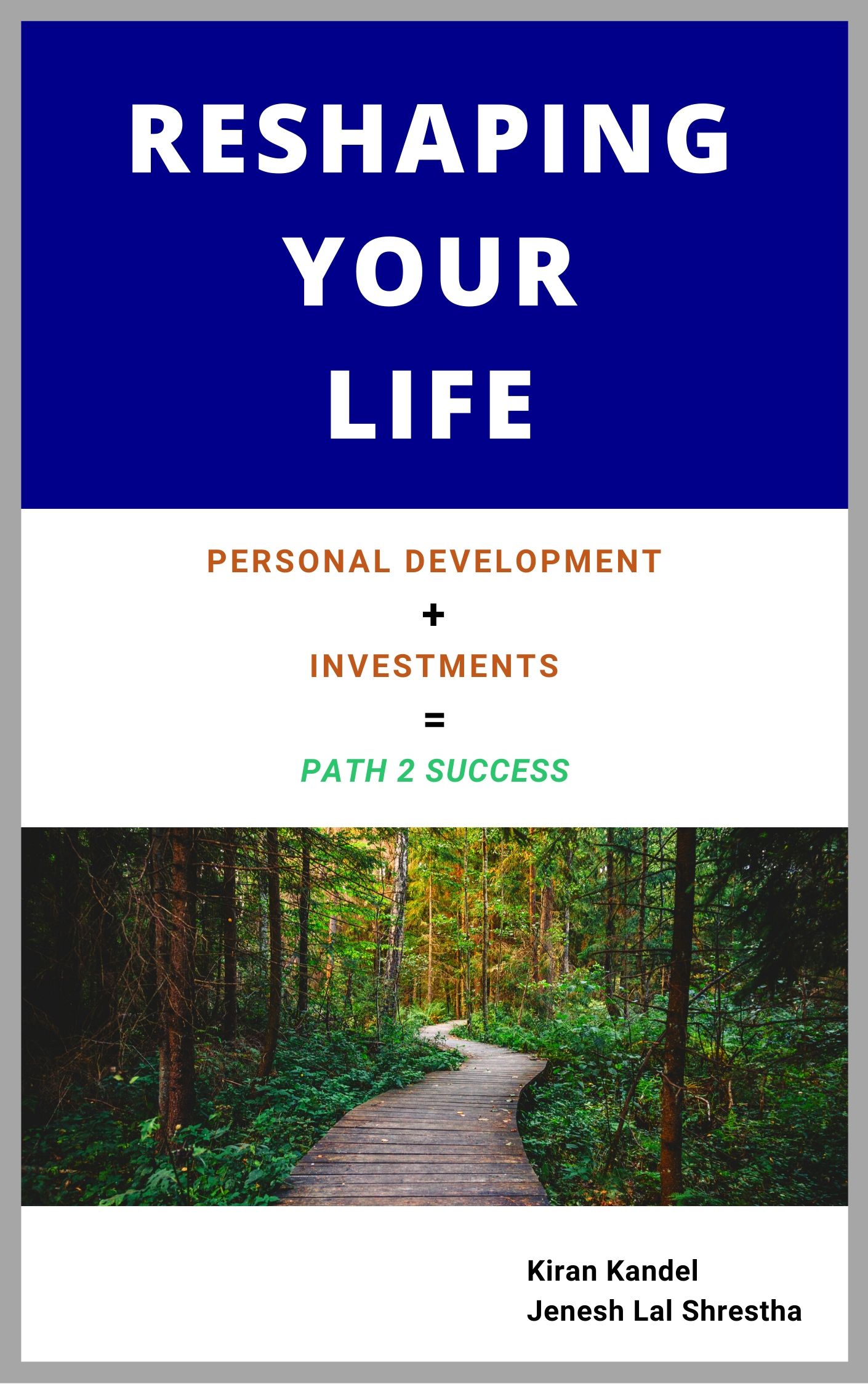 Reshaping Your Life by Jenesh Lal Shrestha | Goodreads