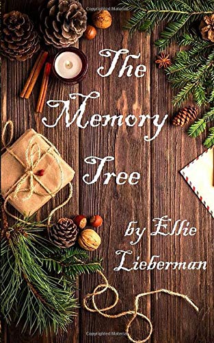 The Memory Tree by Ellie Lieberman | Goodreads