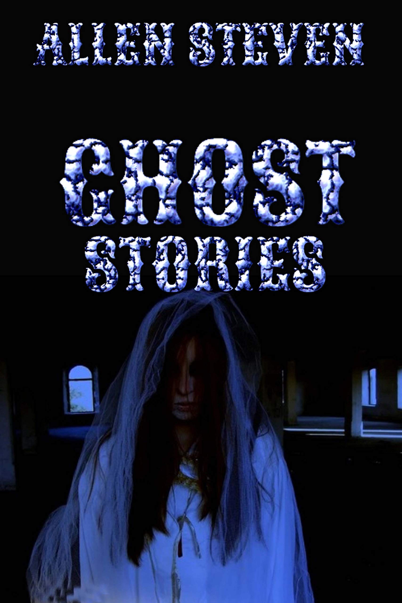 GHOST STORIES BOOK: 19 Most Memorable Ghost Stories Around the World by ...