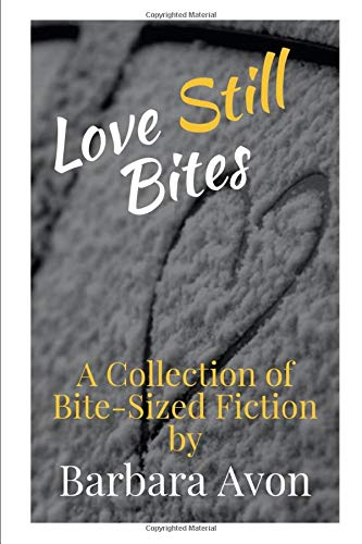 Love Still Bites by Barbara Avon | Goodreads