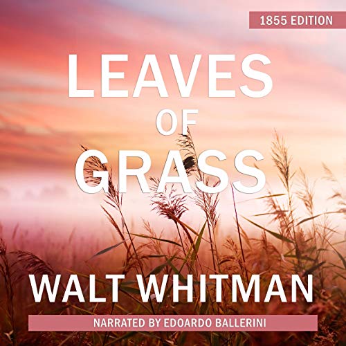 Leaves of Grass: 1855 Edition by Walt Whitman | Goodreads