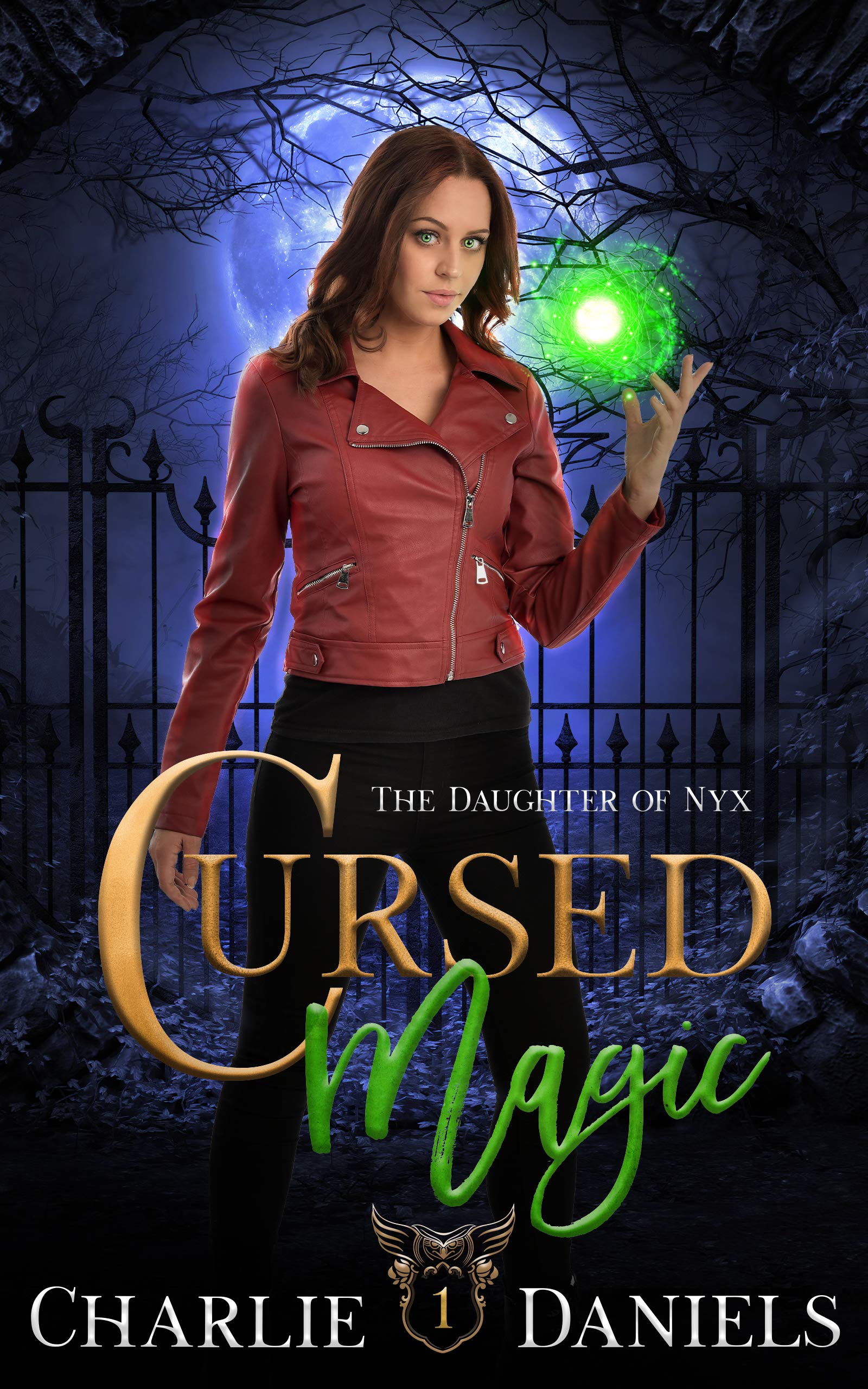 Cursed Magic (Daughter of Nyx #1) by Charlie Daniels | Goodreads