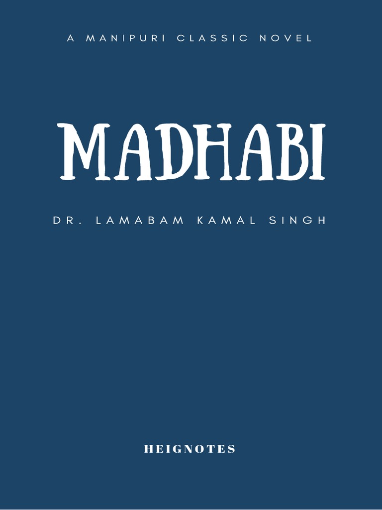 Madhabi by Dr. Lamabam Kamal | Goodreads