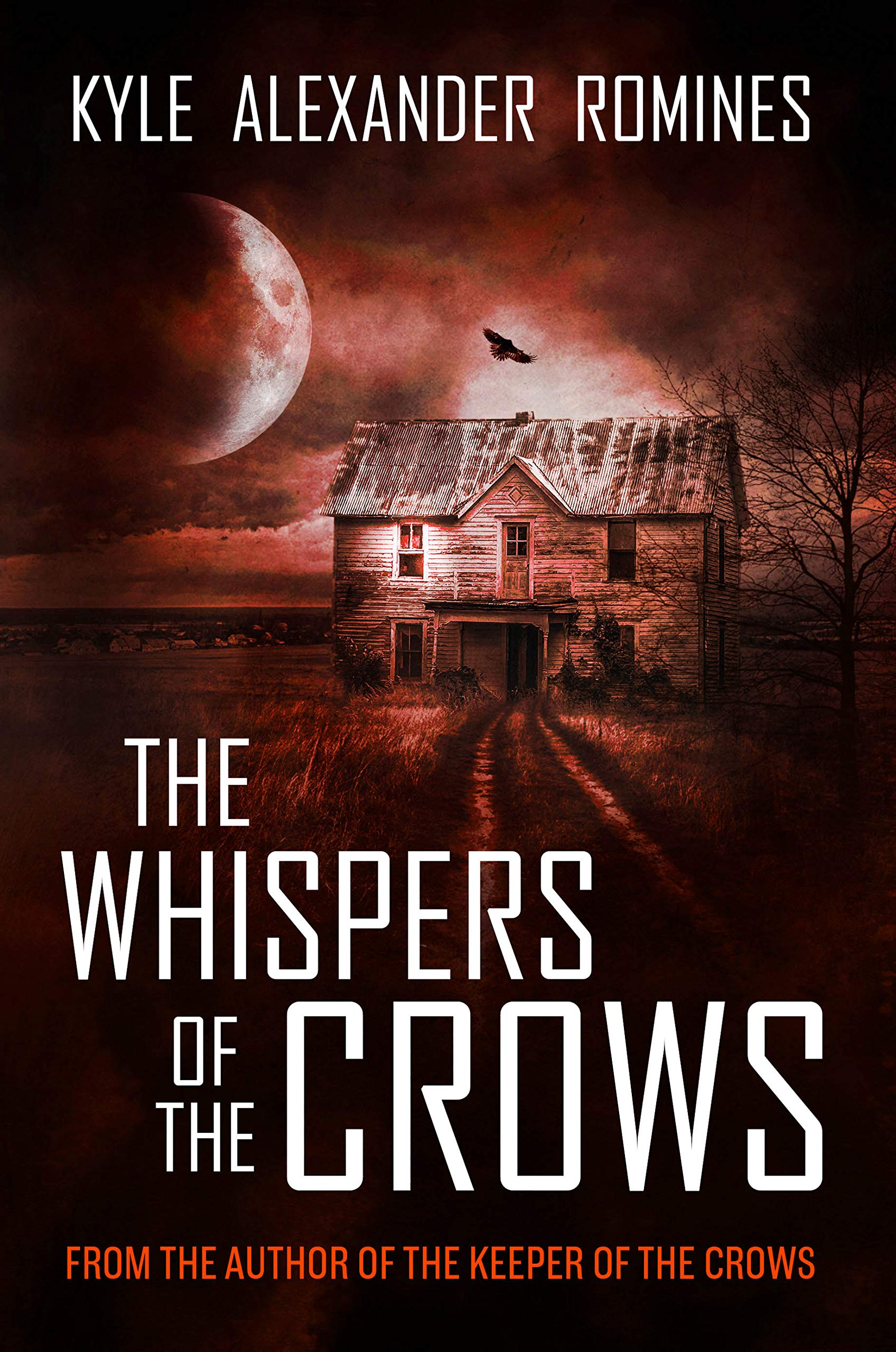 The Whispers of the Crows by Kyle Alexander Romines | Goodreads