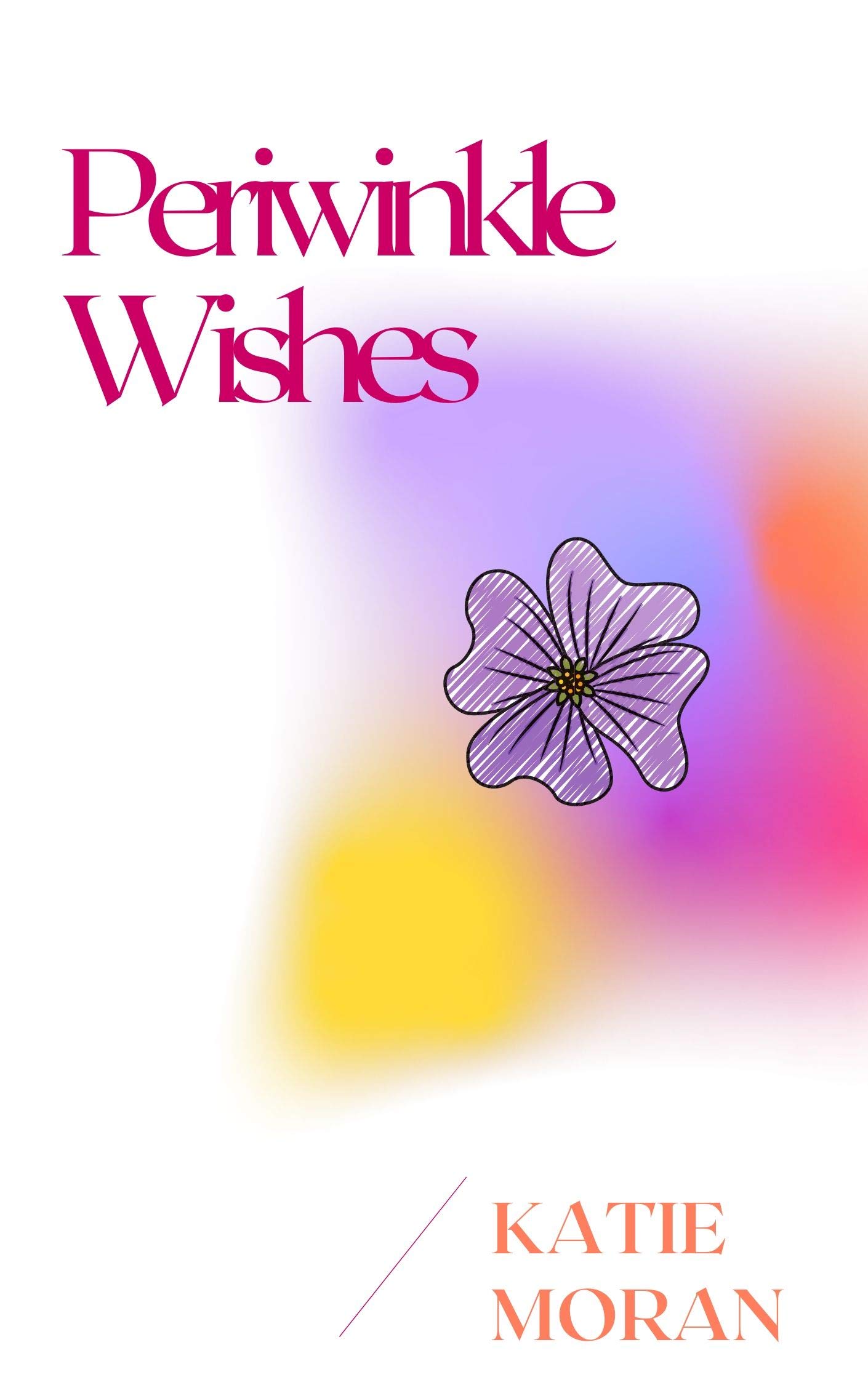 Periwinkle Wishes by Katie Moran | Goodreads