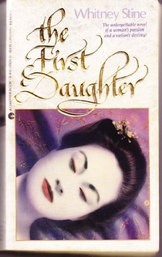First Daughter by Whitney Stine | Goodreads