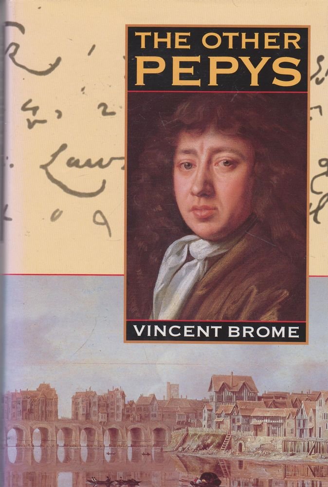 The Other Pepys by Vincent Brome | Goodreads