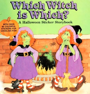 Which Witch is Which?: A Halloween Sticker Storybook by Rhonda Chalek ...