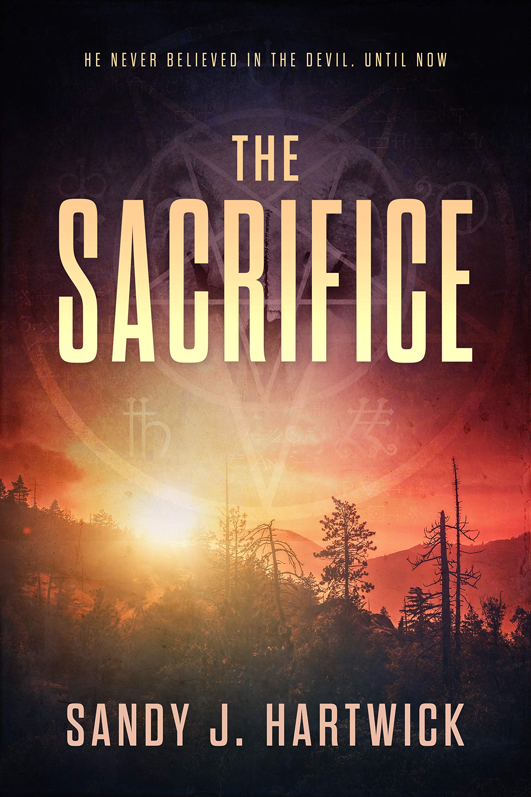 The Sacrifice by Sandy J. Hartwick | Goodreads