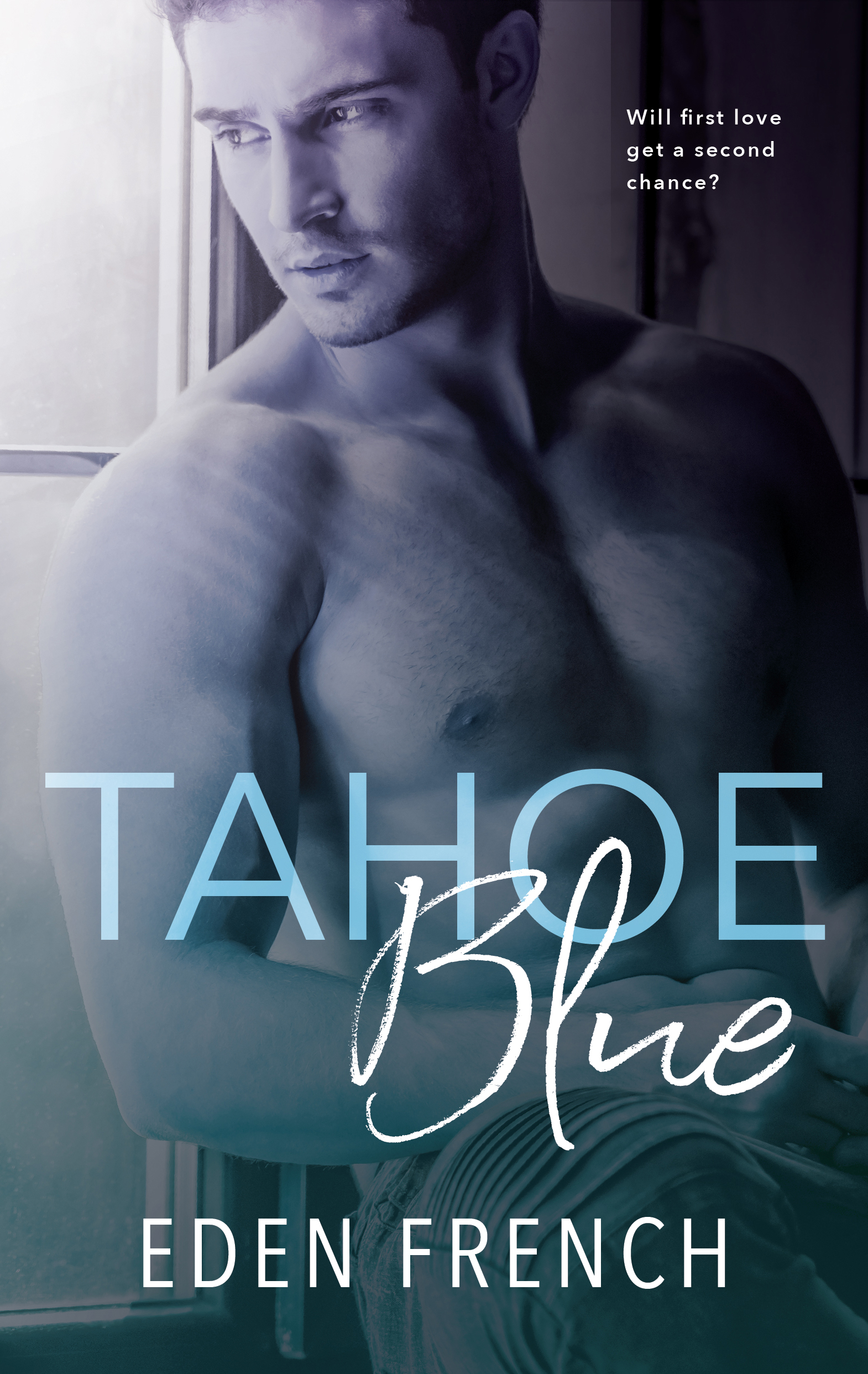 Tahoe Blue by Eden French | Goodreads