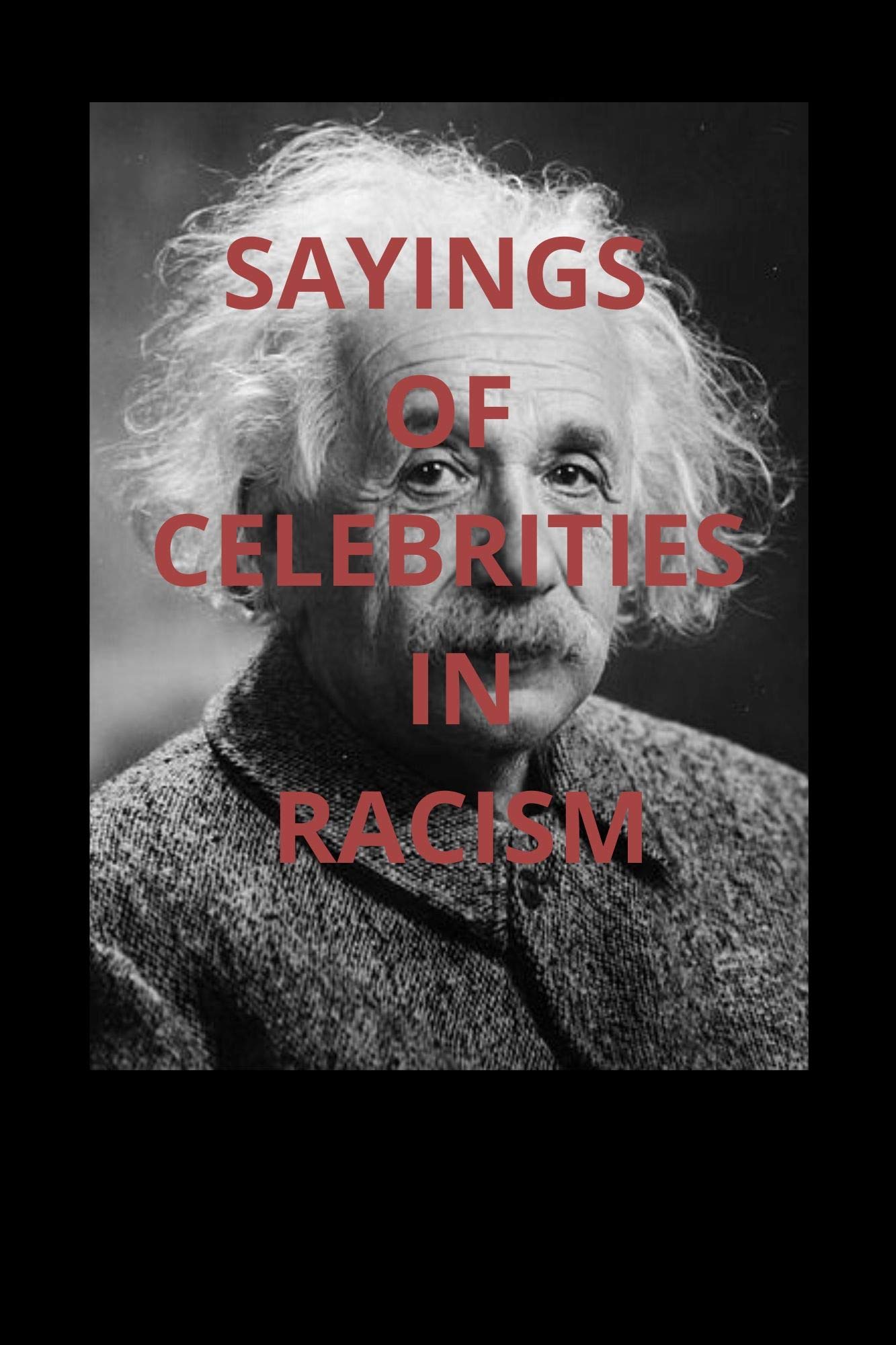 Sayings of celebrities in racism: respect diversity. Quotes against ...