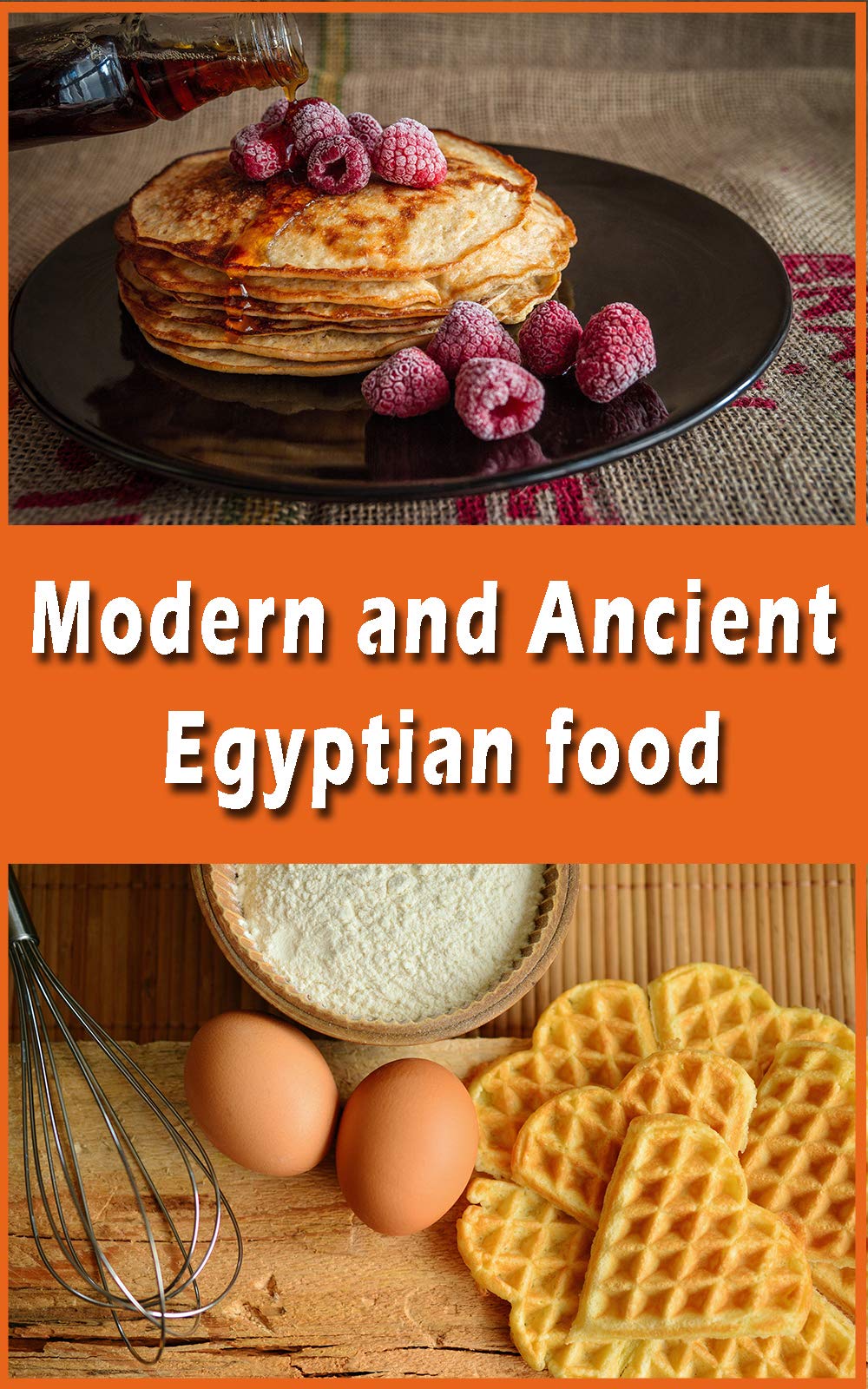 modern and ancient Egyptian food: egypt recipes : Try these foods if ...