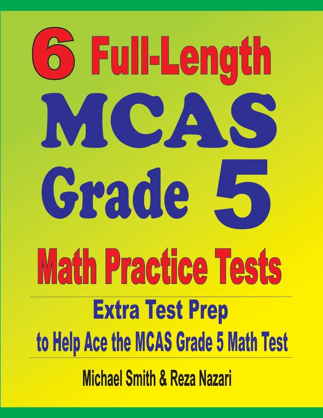 6 Full Length MCAS Grade 5 Math Practice Tests Extra Test Prep To Help 6 Full Length MCAS Grade 5 Math Practice Tests Extra Test Prep To Help
