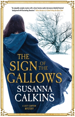 The Sign of the Gallows by Susanna Calkins | Goodreads