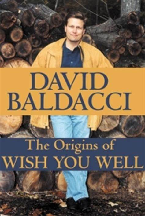 The Origins of Wish You Well by David Baldacci | Goodreads