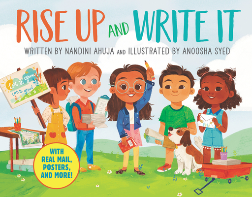 Rise Up and Write It: With Real Mail, Posters, and More! by Nandini ...
