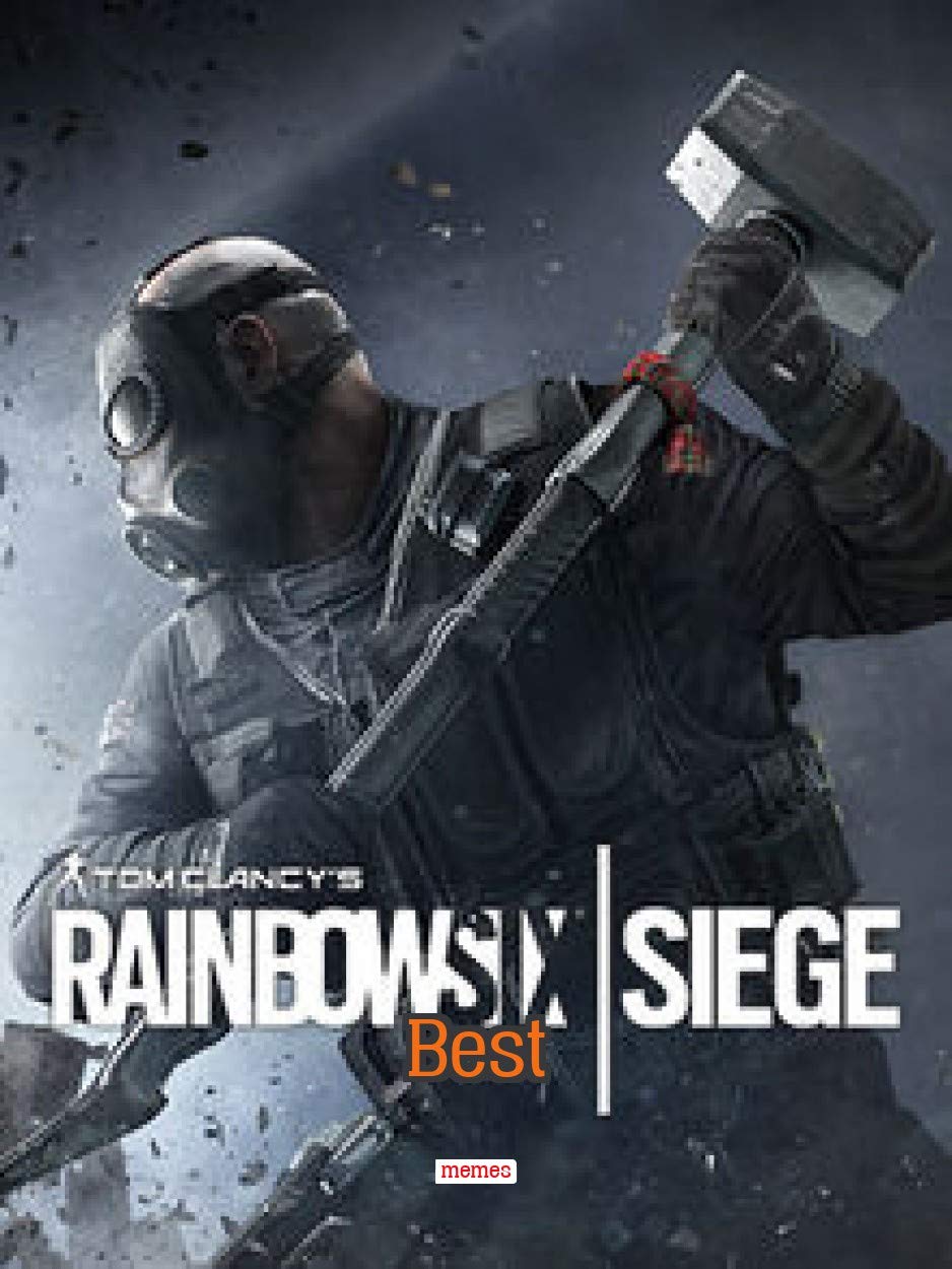 The Best TOm Clancy Rainbow Six Siege memes - Cool memes book by Batty ...