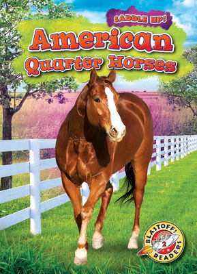 American Quarter Horses by Rachel A. Koestler-Grack | Goodreads