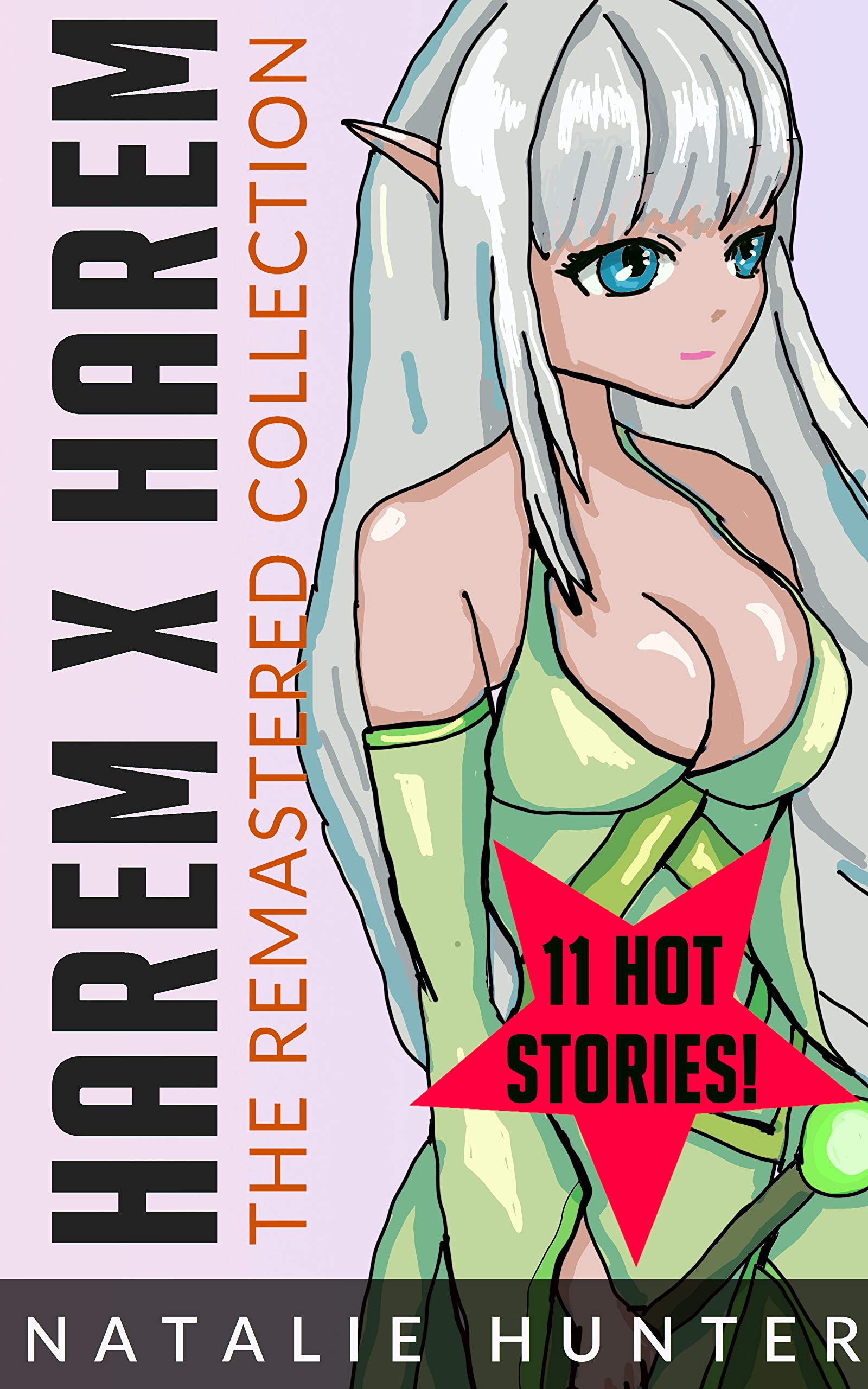 Harem X Harem: The Remastered Collection: 11 Hot Stories by Natalie Hunter | Goodreads