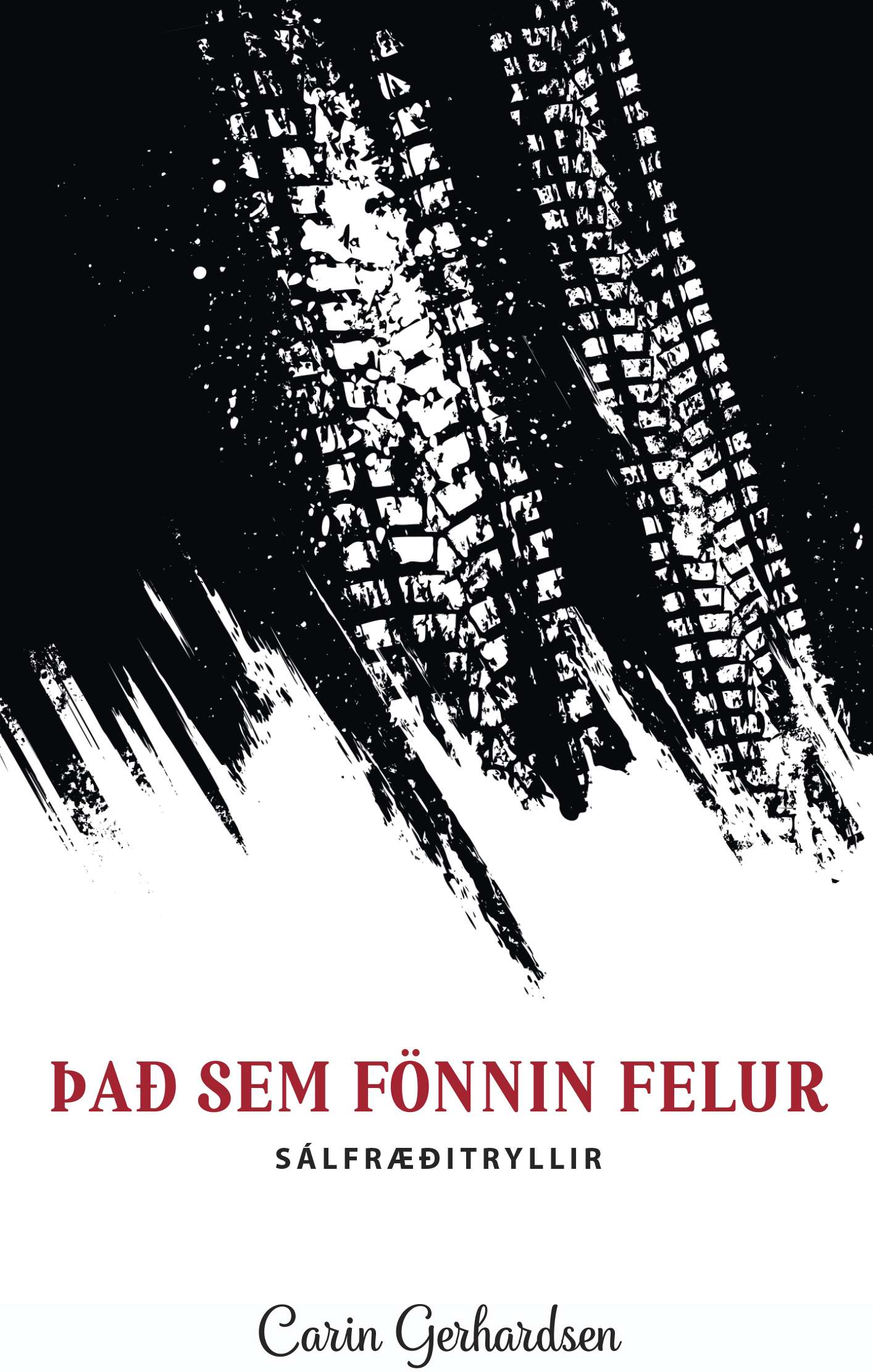 Það sem fönnin felur by Carin Gerhardsen | Goodreads